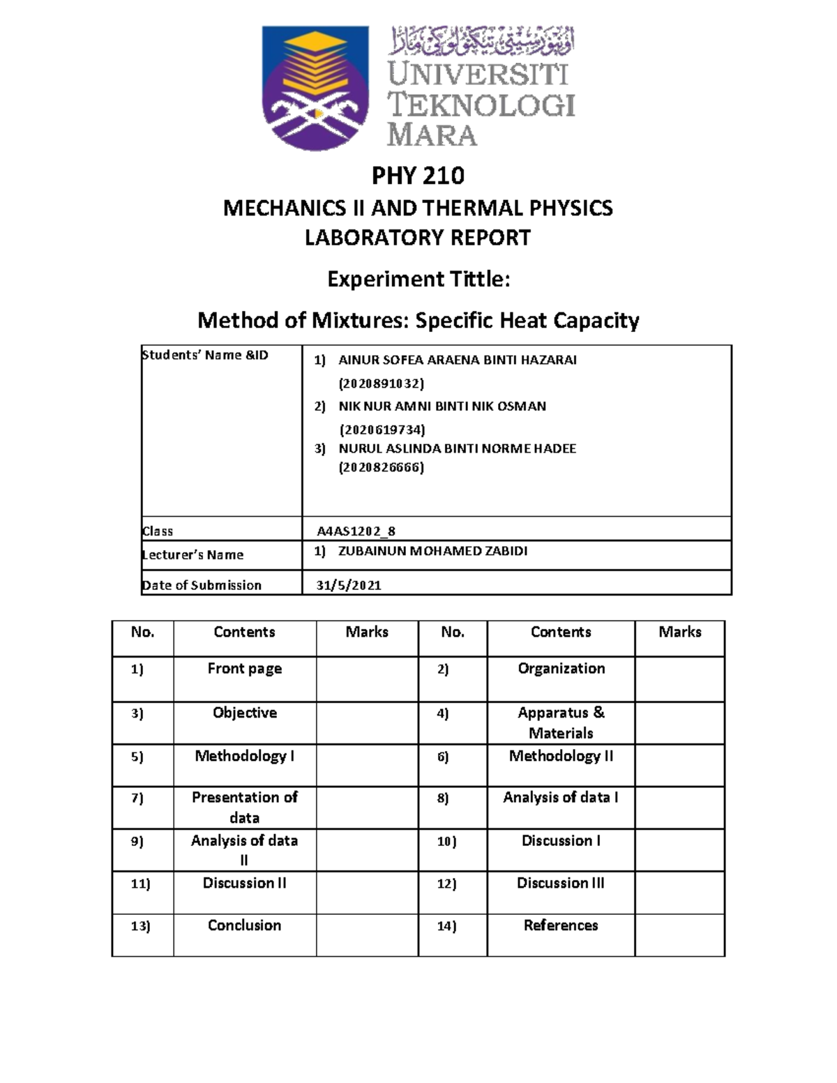 Group 7-LAB Report PHY210 - PHY 210 MECHANICS II AND THERMAL PHYSICS LABORATORY REPORT ...
