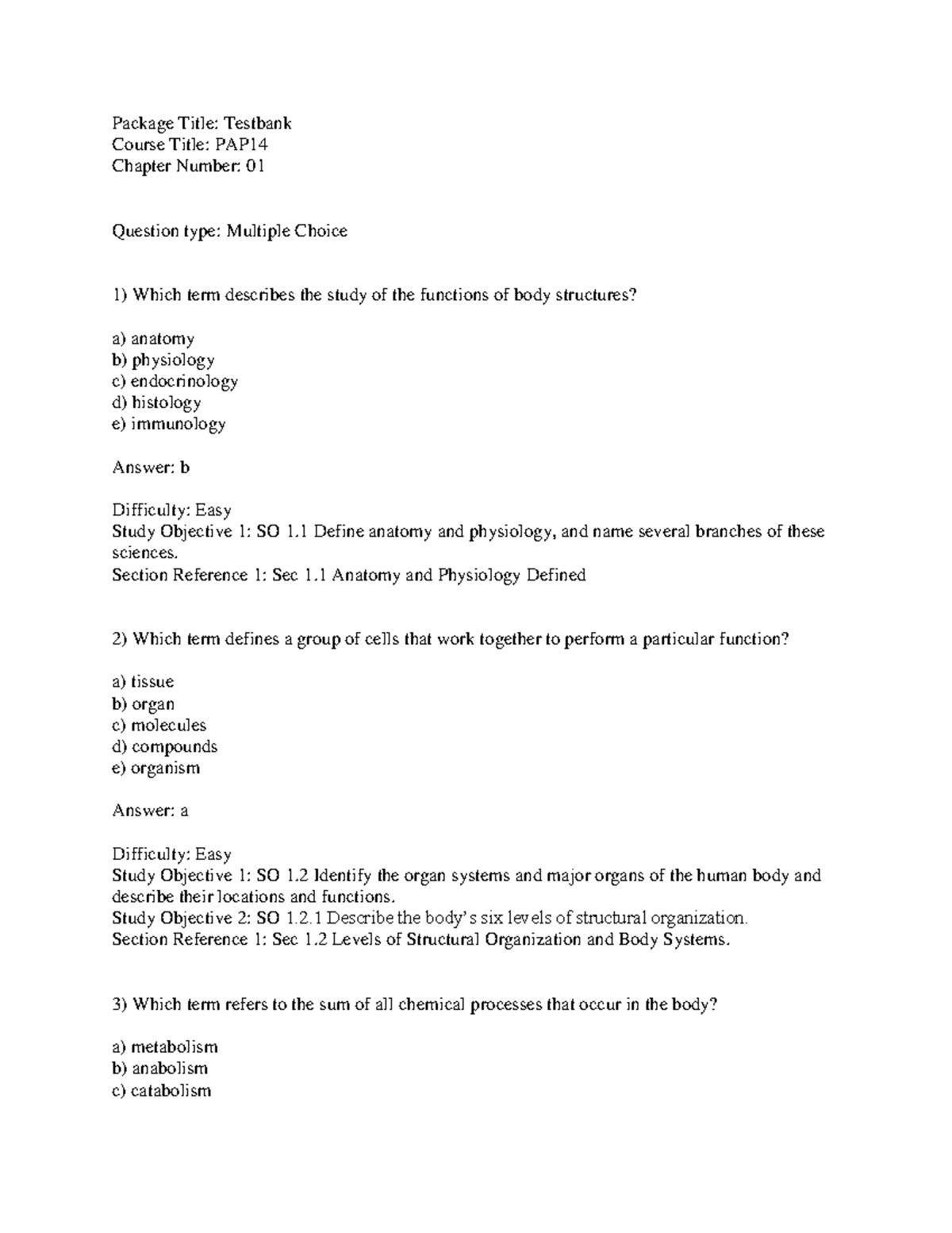 Ch01 - chapter 1 practice exam - Package Title: Testbank Course Title ...