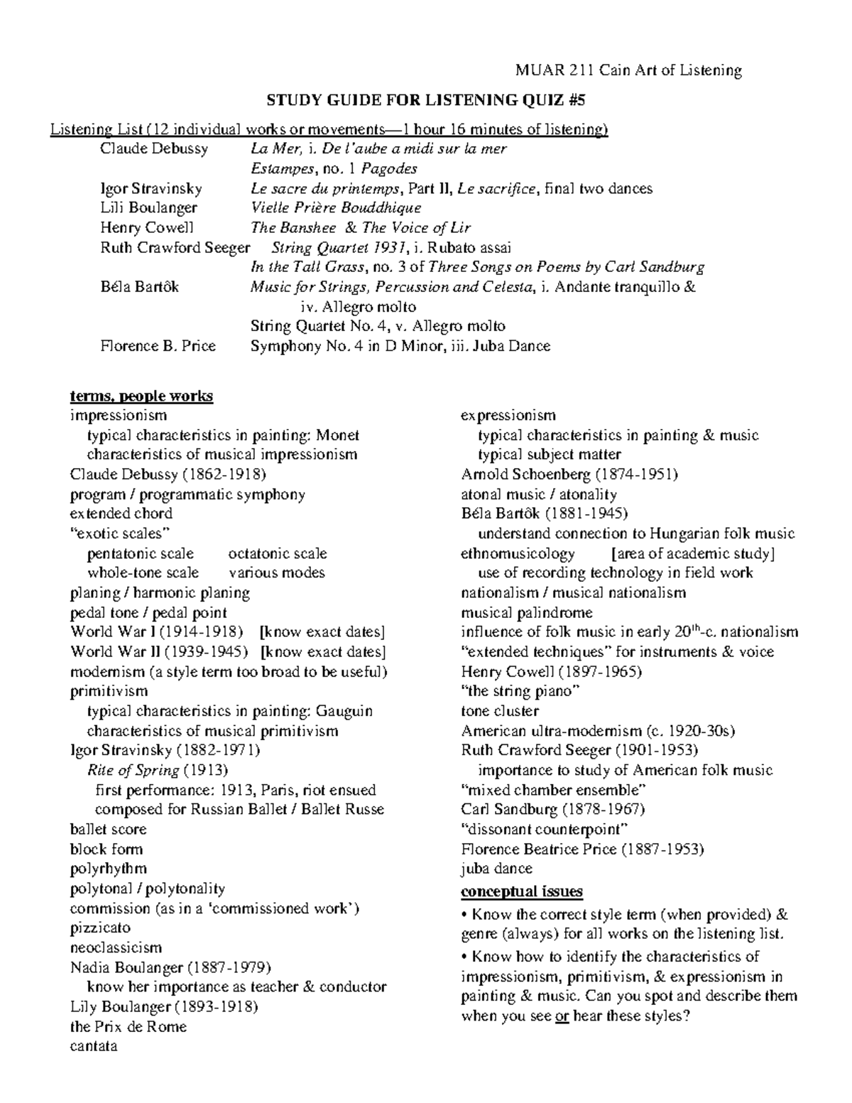 Study Guide Quiz #5 (rev) Fall 2020 - MUAR 211 Cain Art of Listening ...
