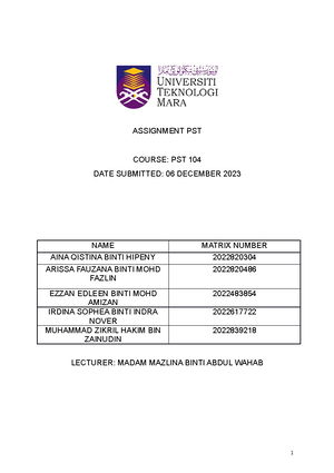 Assignment PST 03 - course work - ASSIGNMENT PST COURSE: PST 104 DATE SUBMITTED: 06 DECEMBER ...