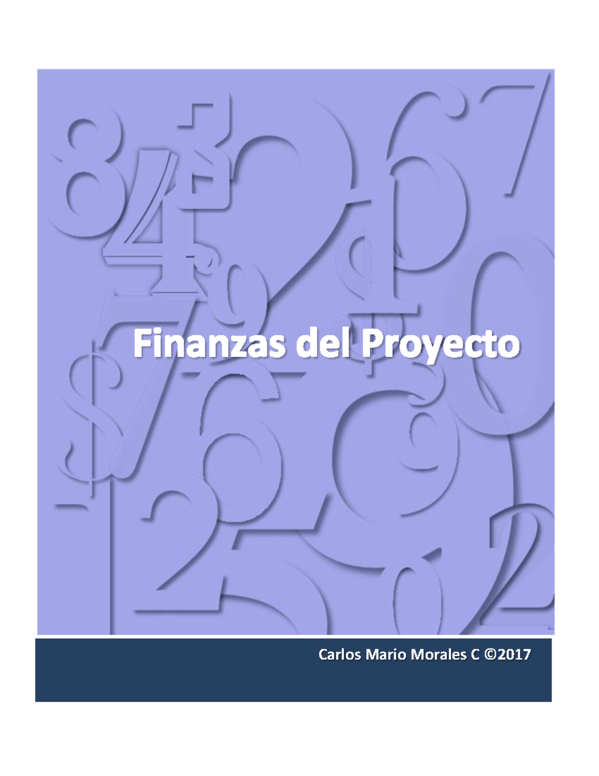 Unidad 5-er - xxx - Carlos Mario Morales C © UNIDAD 4: Criterios de Evaluación de proyectos ...