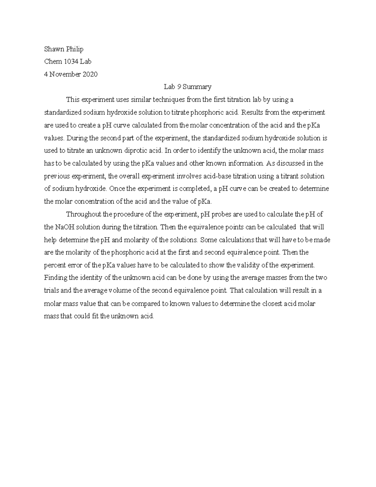 Lab 9 Summary - lab - Shawn Philip Chem 1034 Lab 4 November 2020 Lab 9 ...