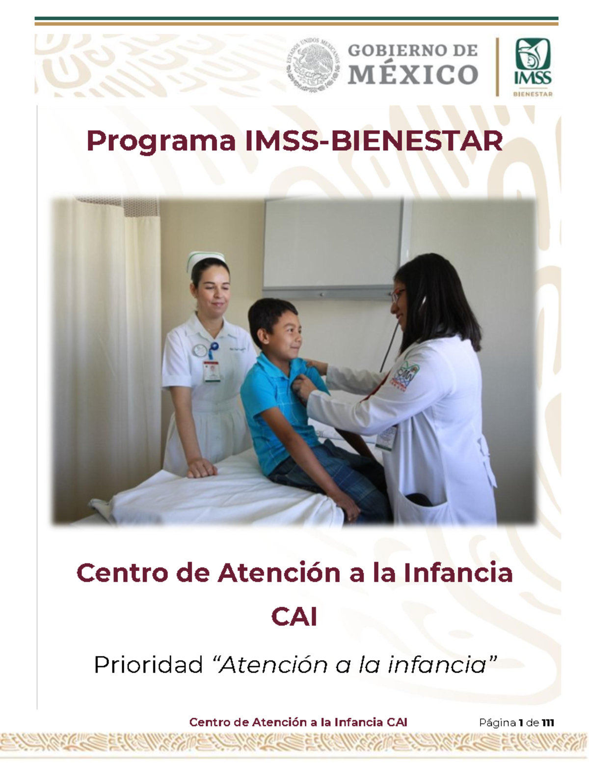 Guia Centro de Atencion a la Infancia CAI - Programa IMSS-BIENESTAR Centro de AtenciÛn a la ...