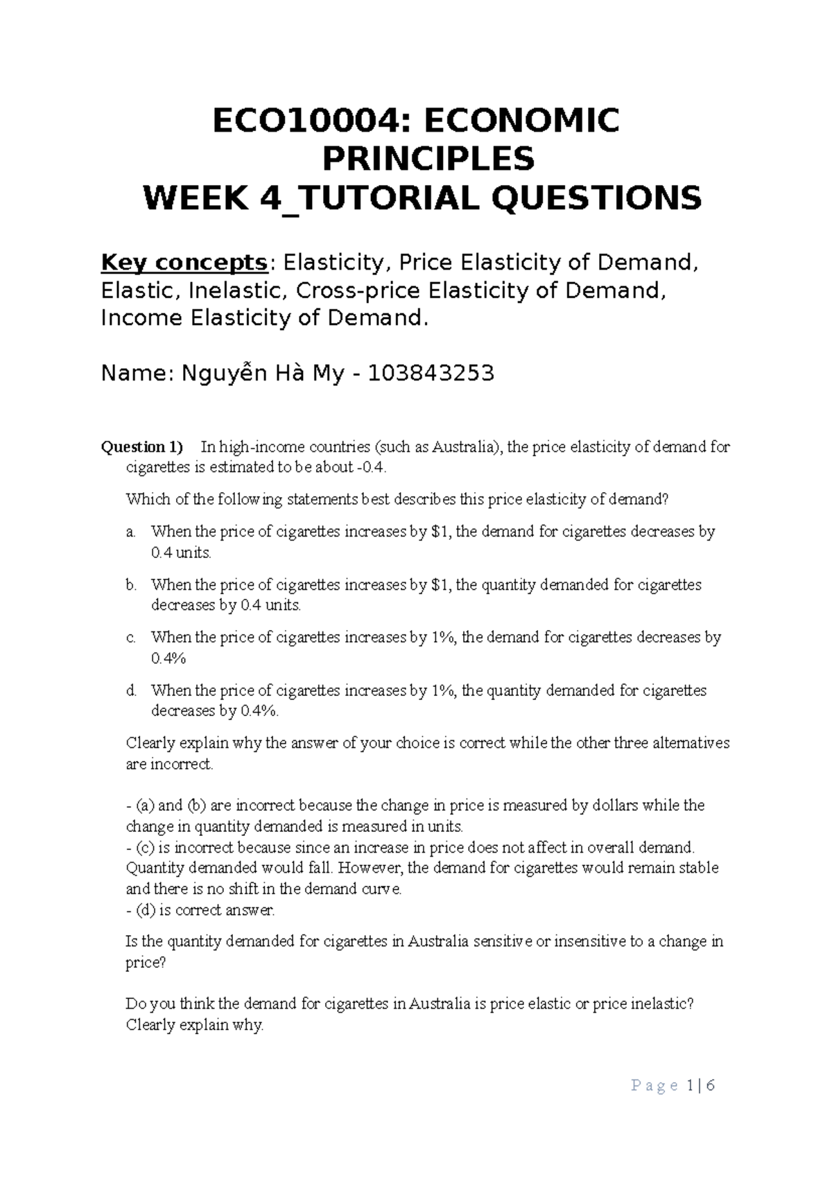 Week 4 Tutorial Questions - ECO10004: ECONOMIC PRINCIPLES WEEK 4 ...