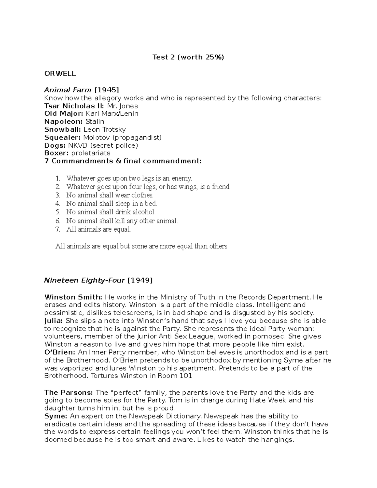 Test 2 - Lecture notes 7-14 - Test 2 (worth 25%) ORWELL Animal Farm ...