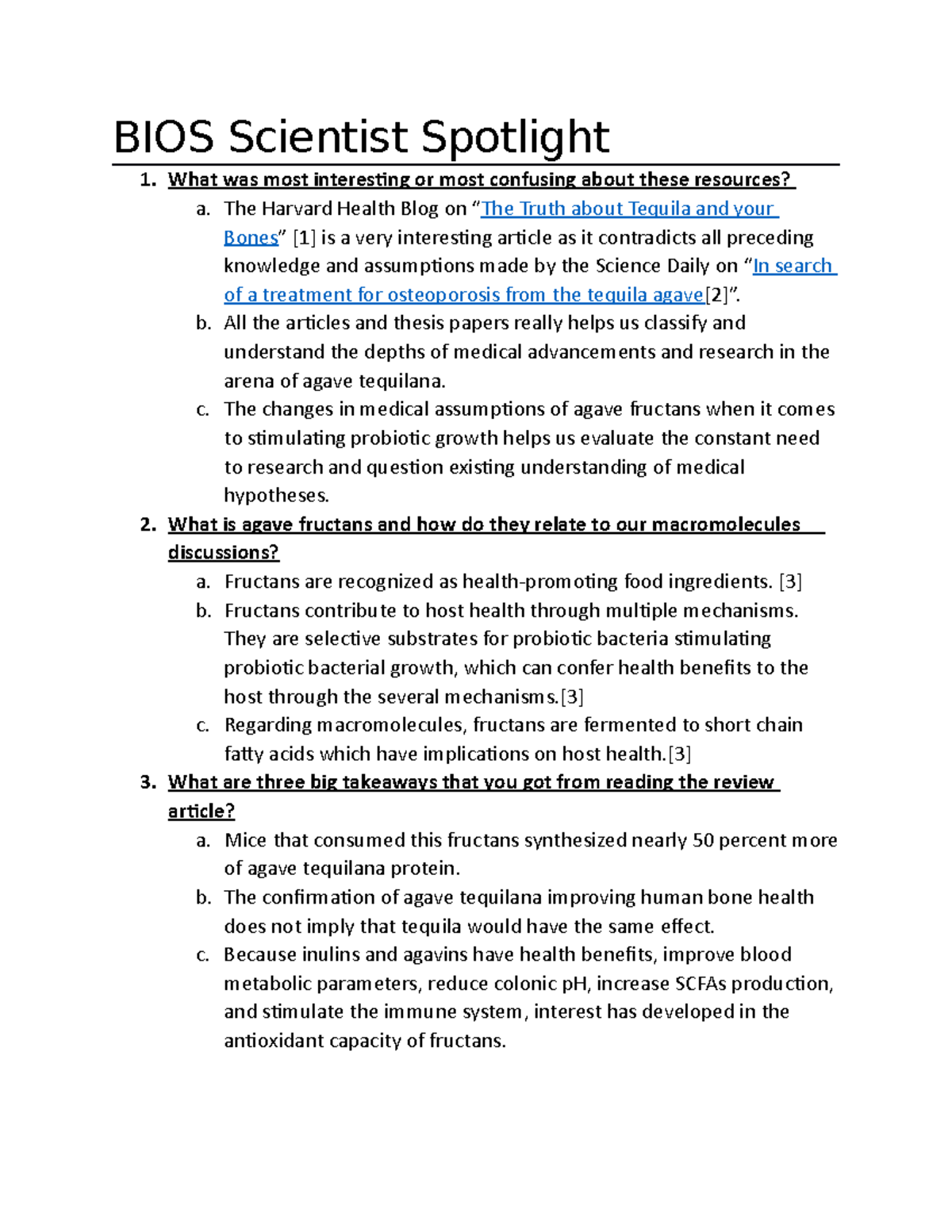 BIOS Scientist Spotlight 1 - BIOS Scientist Spotlight What was most ...