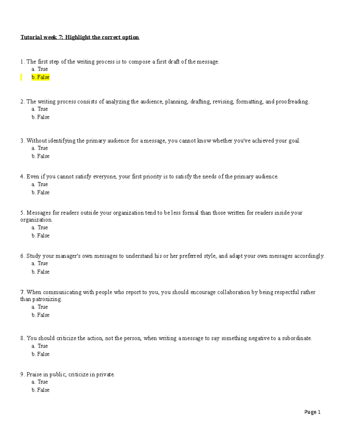 Tutorial week 7 - Business Communication - Tutorial week 7: Highlight the correct option 1. The ...