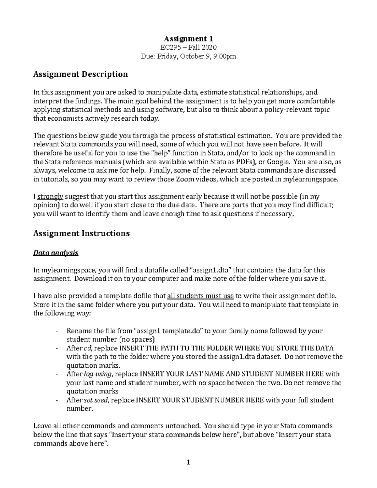 EC295 Assignment 1 - Assignment 1 EC295 – Fall 2020 Due: Friday, October 9, 9:00pm Assignment ...
