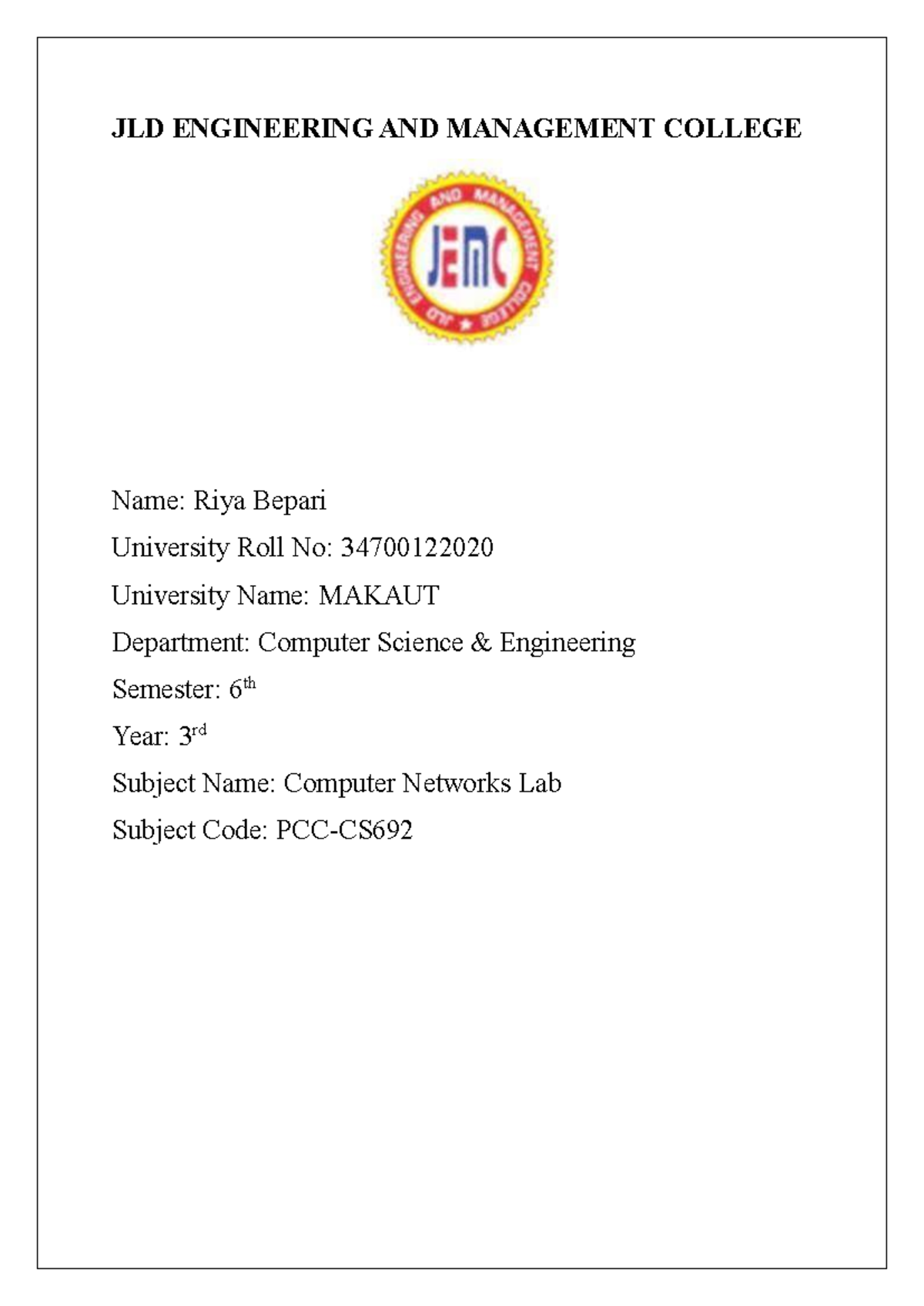 Computer Networks Lab - JLD ENGINEERING AND MANAGEMENT COLLEGE Name ...