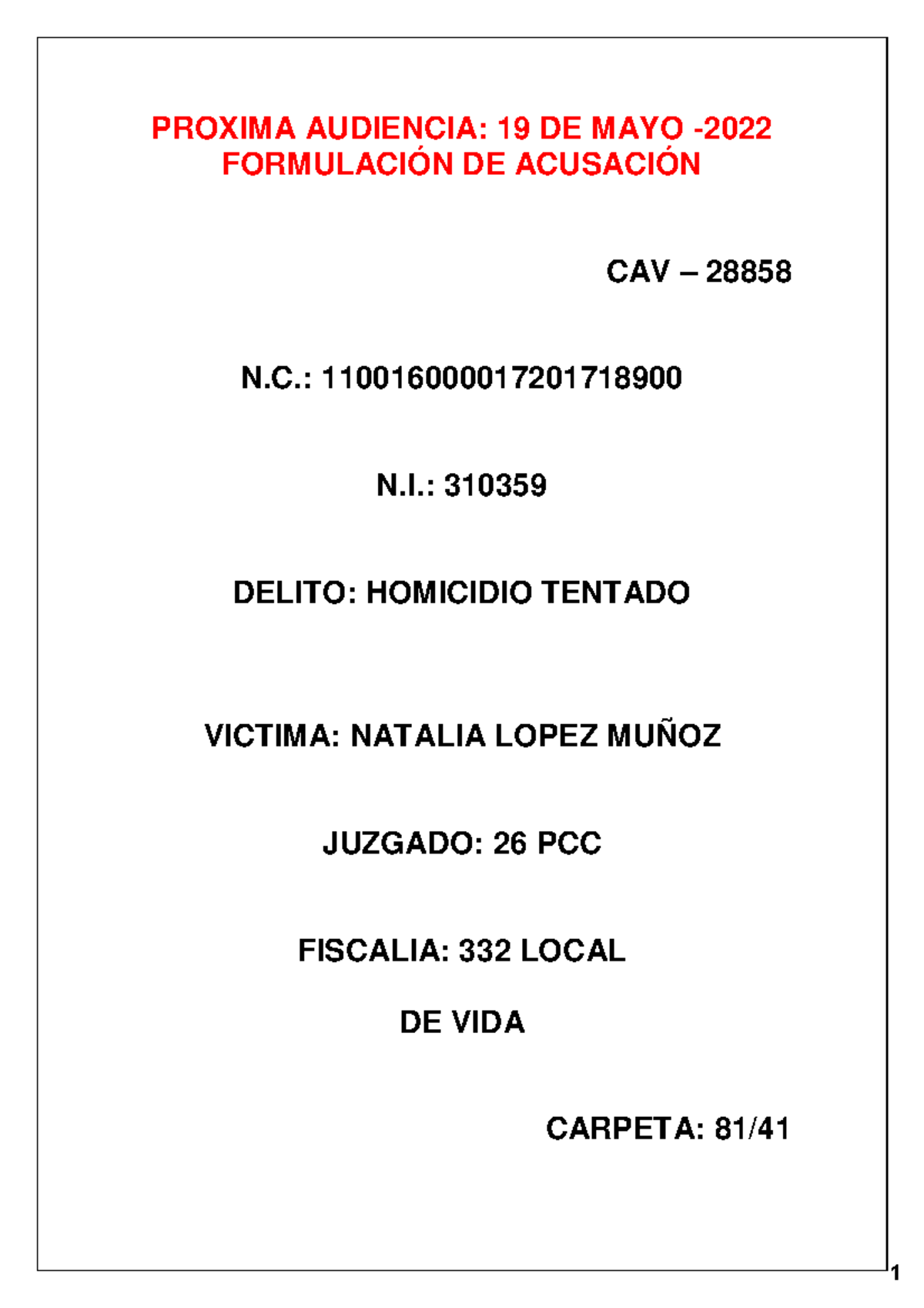 Carpeta Final - grgr - PROXIMA AUDIENCIA: 19 DE MAYO - FORMULACIÓN DE ...