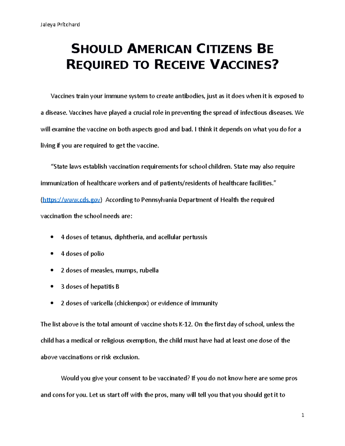 Essay #1 - SHOULD AMERICAN CITIZENS BE REQUIRED TO RECEIVE VACCINES ...