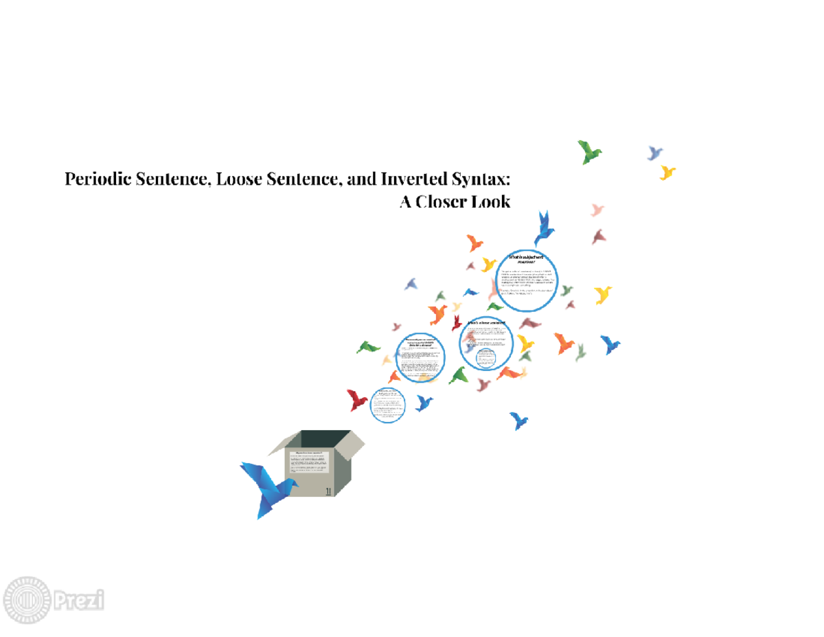 Week 23 Handout - Periodic Sentences, Loose Sentences, and Inverted ...