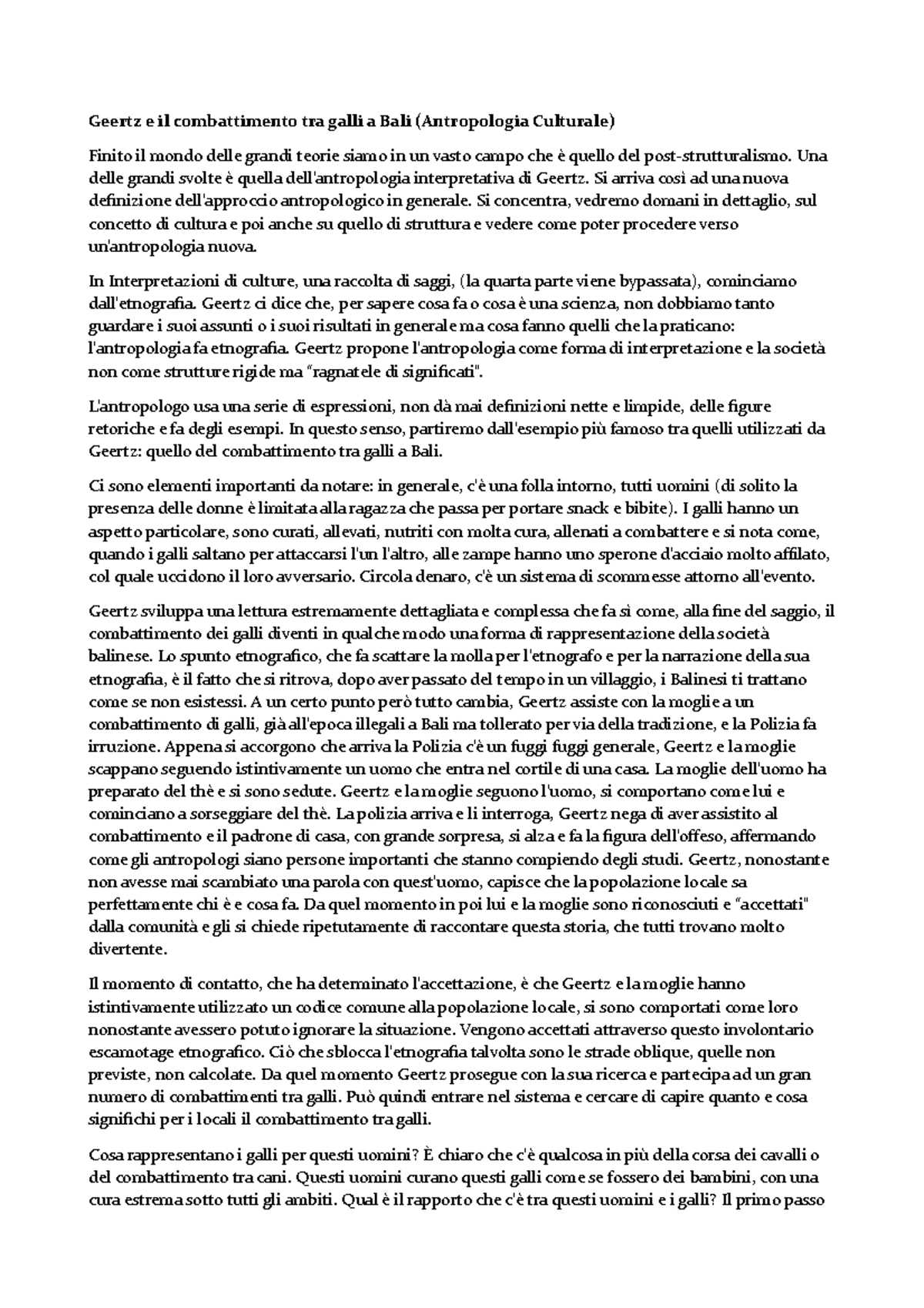 Geertz e il combattimento tra galli a Bali - Una delle grandi svolte è ...