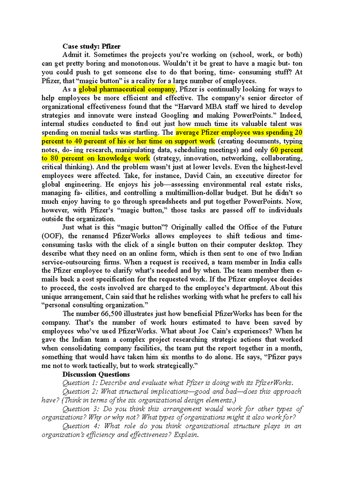 Case study pfizer organizing tools - Case study: Pfizer Admit it. Sometimes the projects you’re ...