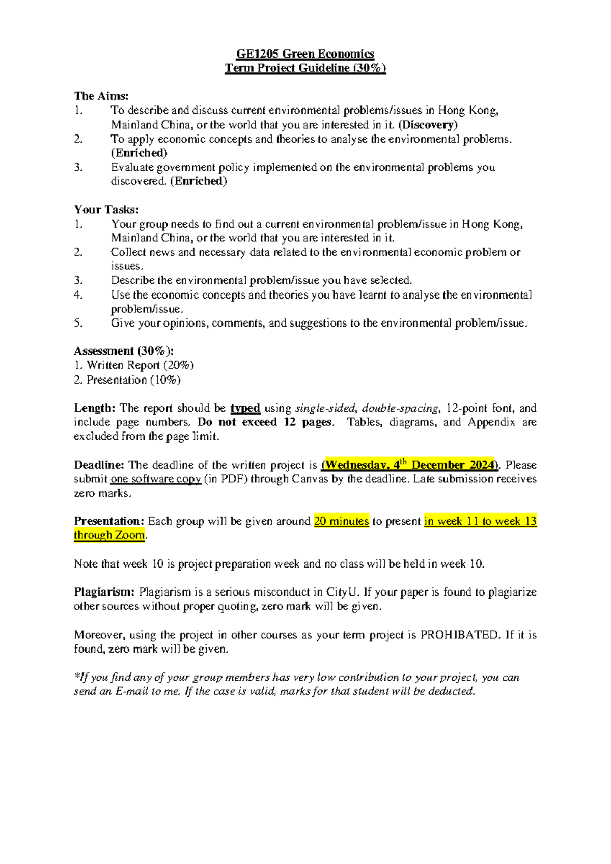 GE1205 Project Guideline 2024-25A - GE1205 Green Economics Term Project Guideline (30%) The Aims ...