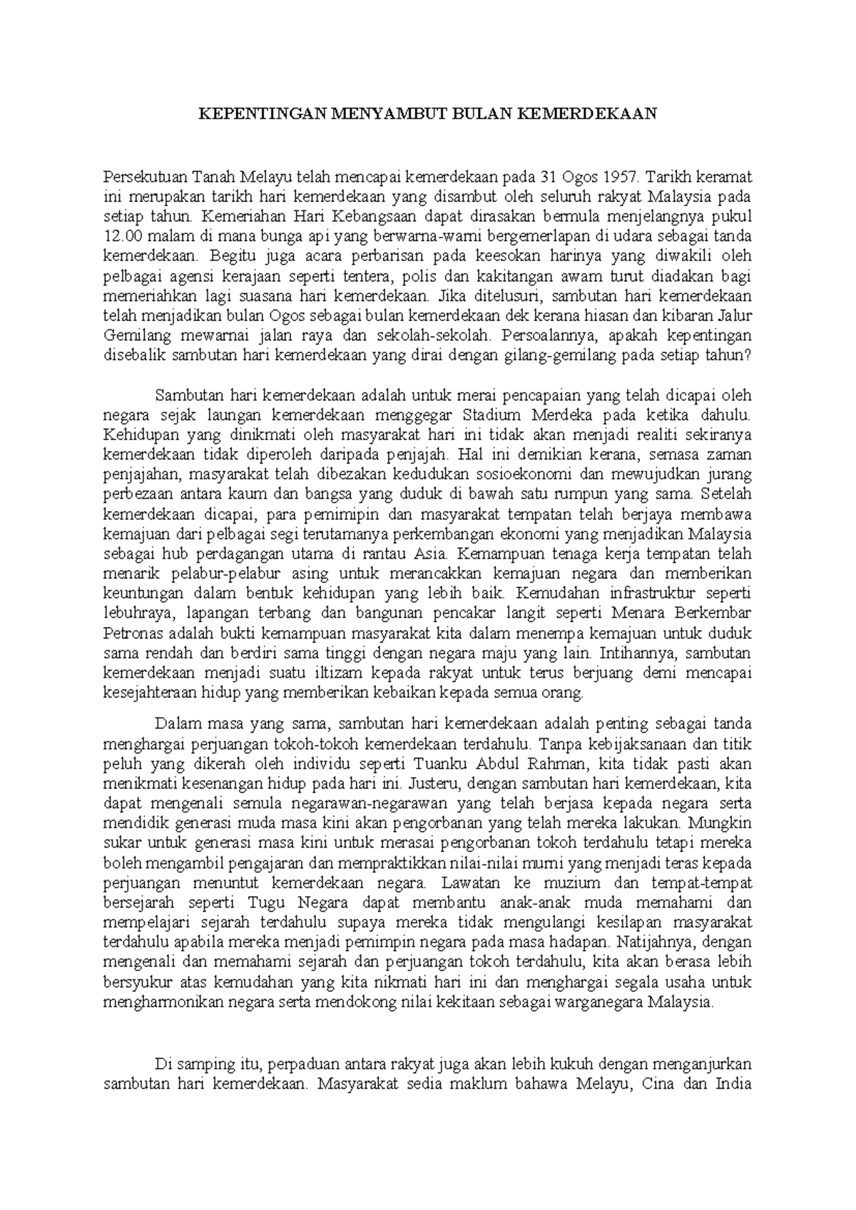 Karangan Kepentingan Menyambut Bulan Kemerdekaan - KEPENTINGAN ...
