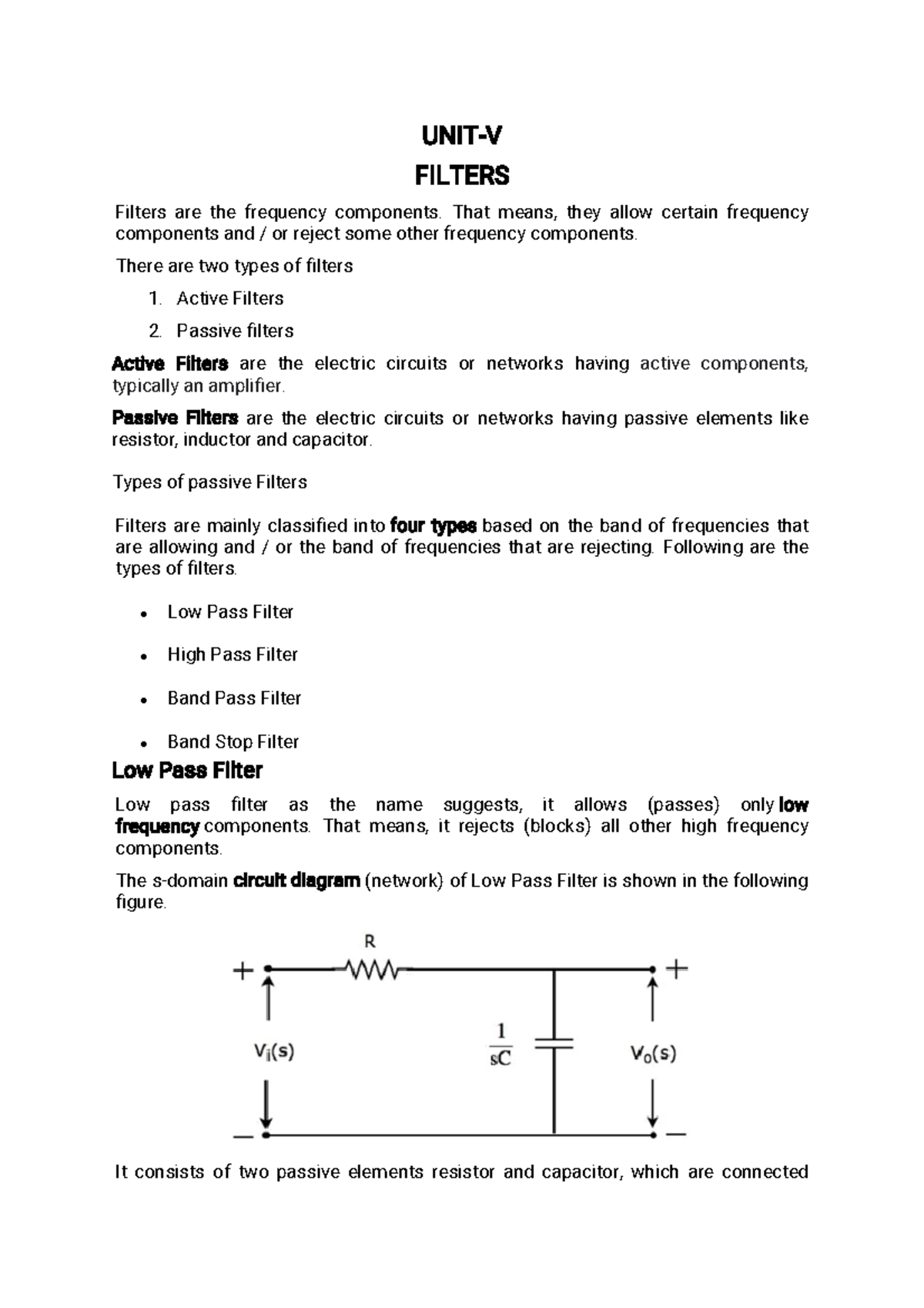 UNIT-V Filters - UNIT-V FILTERS Filters are the frequency components ...