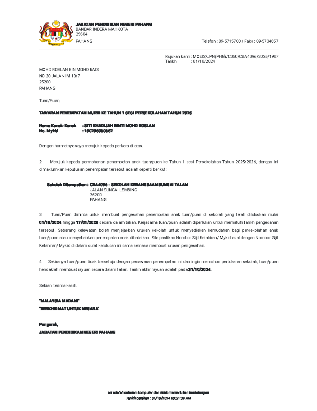 Tawaran Penempatan Tahun 1 180205060682 - Rujukan kami : MOEIS/JPN(PHG ...