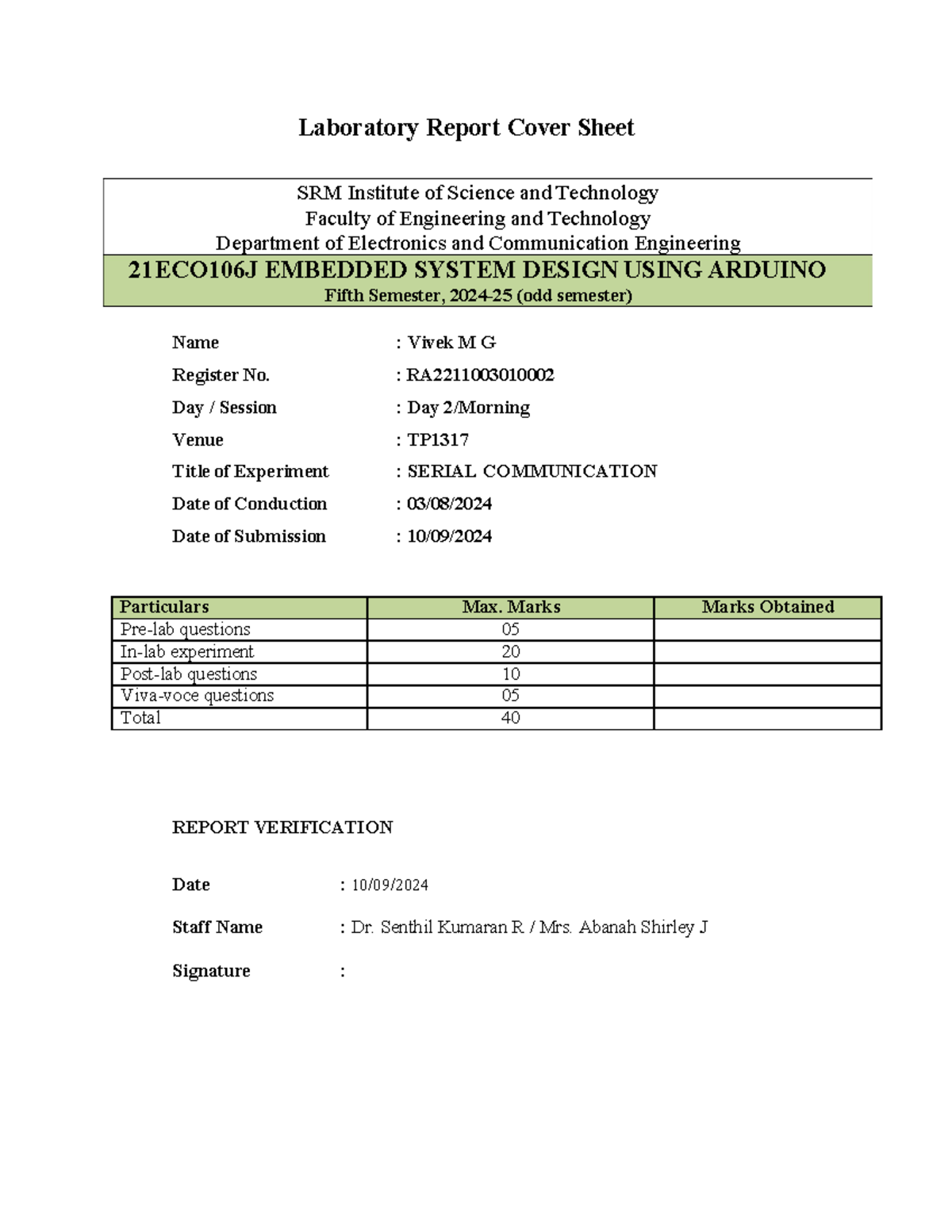 Serial Communication - Laboratory Report Cover Sheet Name : Vivek M G ...