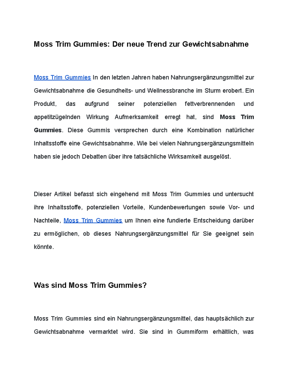 Anas Content - Moss Trim Gummies: Der neue Trend zur Gewichtsabnahme ...