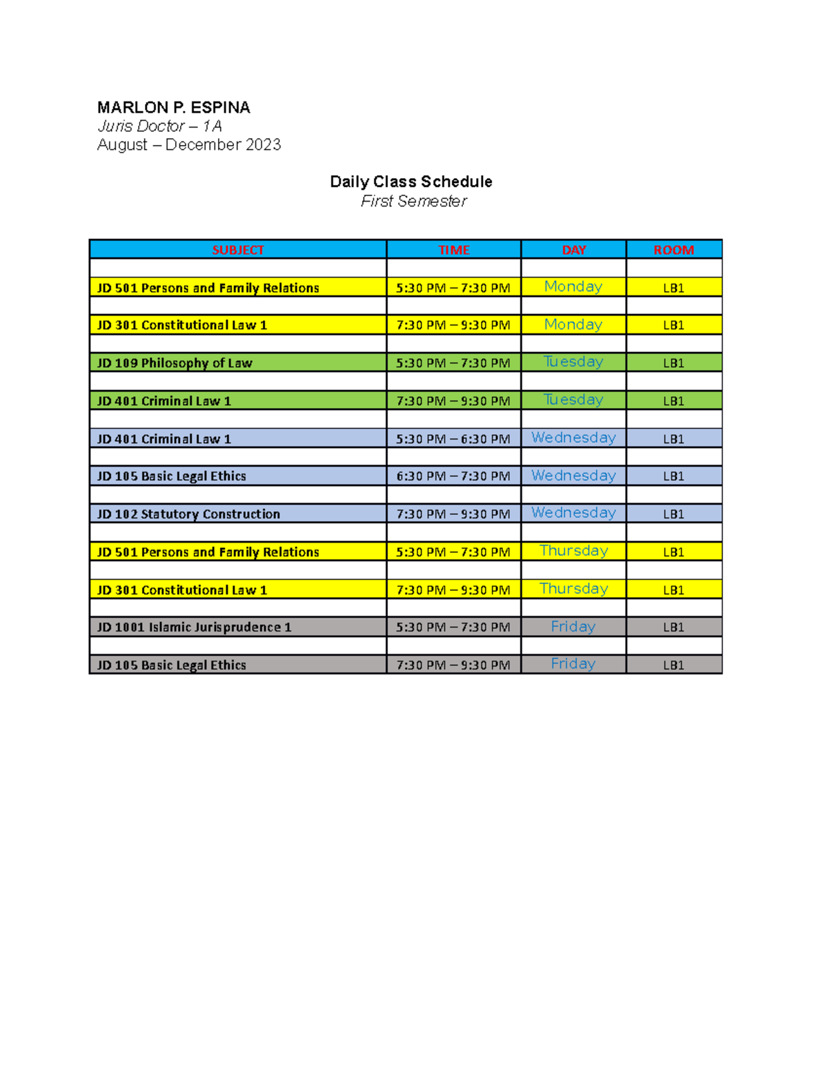 Schedule - MARLON P. ESPINA Juris Doctor – 1A August – December 2023 ...