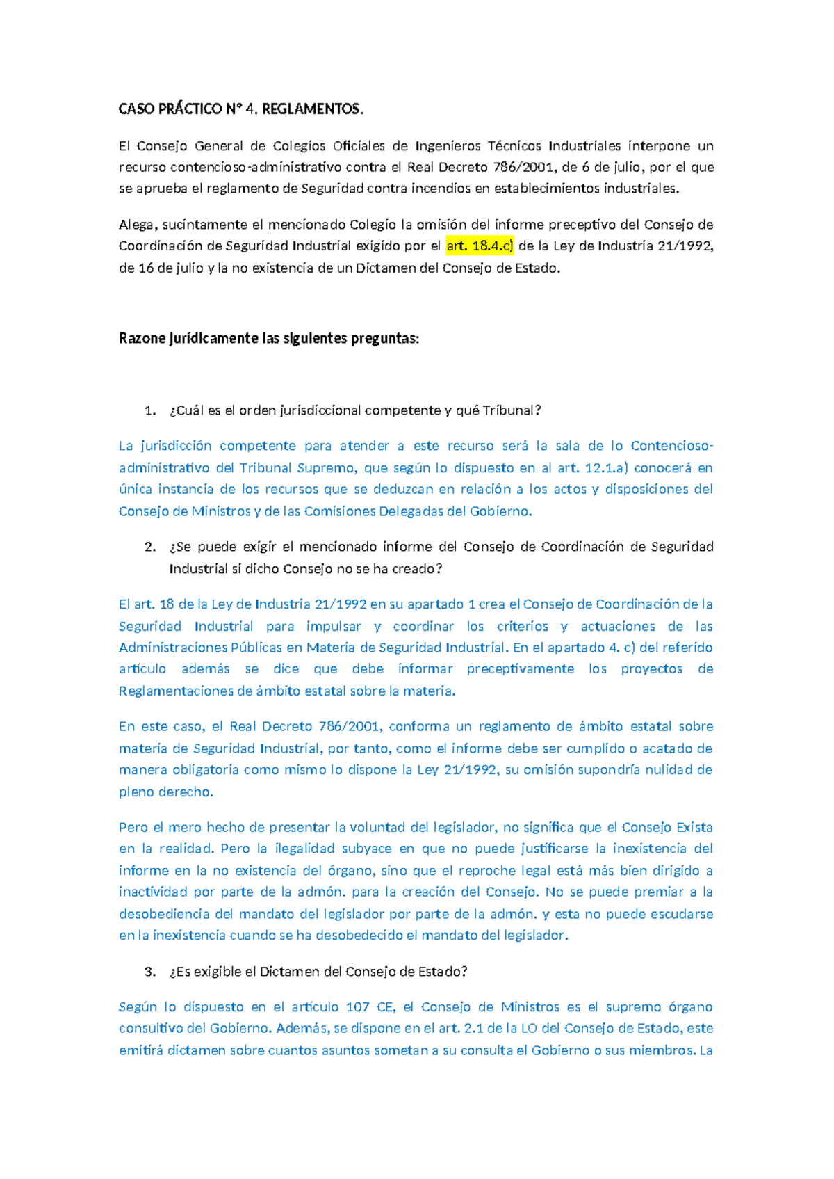 Practica 3 - Práctica admin - CASO PRÁCTICO Nº 4. REGLAMENTOS. El Consejo General de Colegios ...