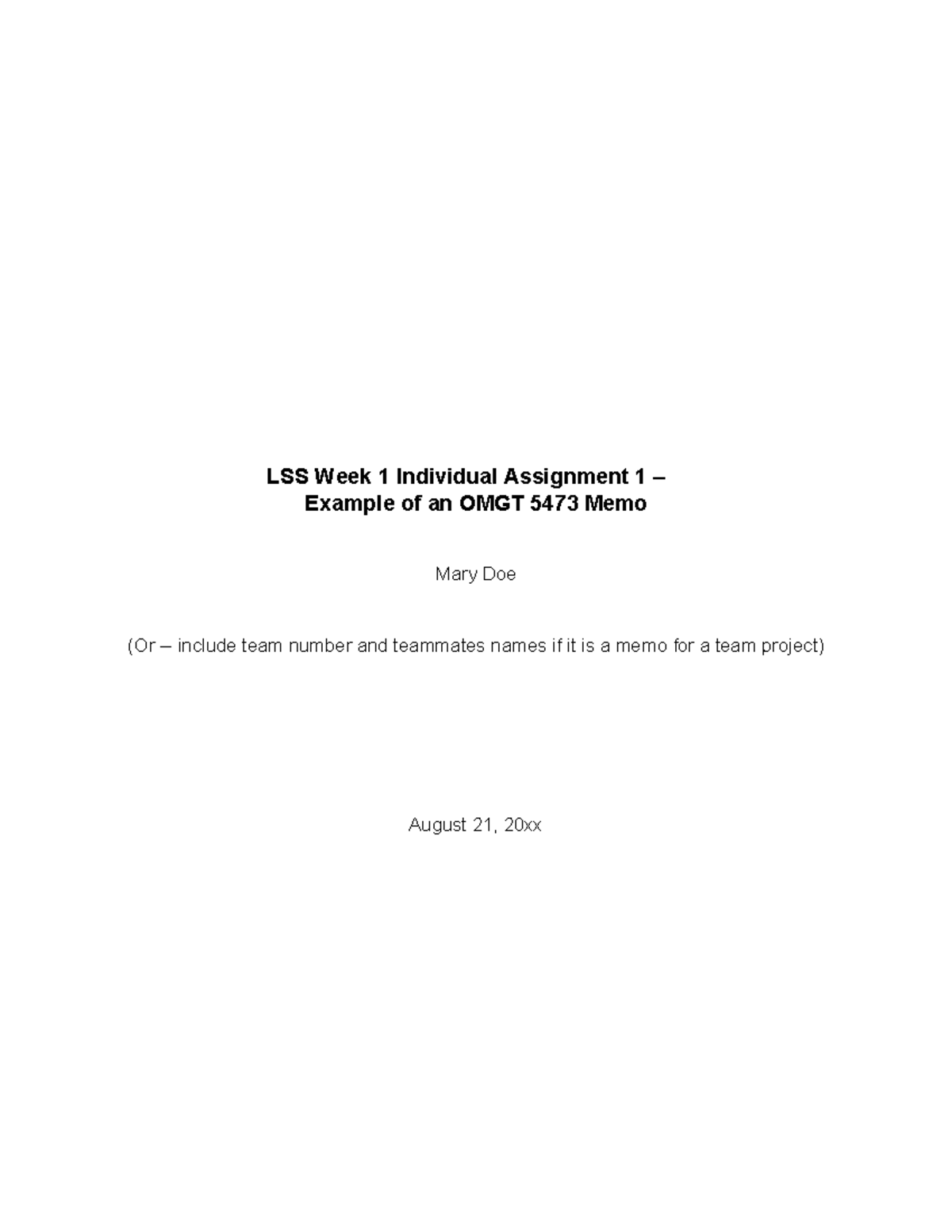 LSS memo example - LSS Week 1 Individual Assignment 1 – Example of an ...