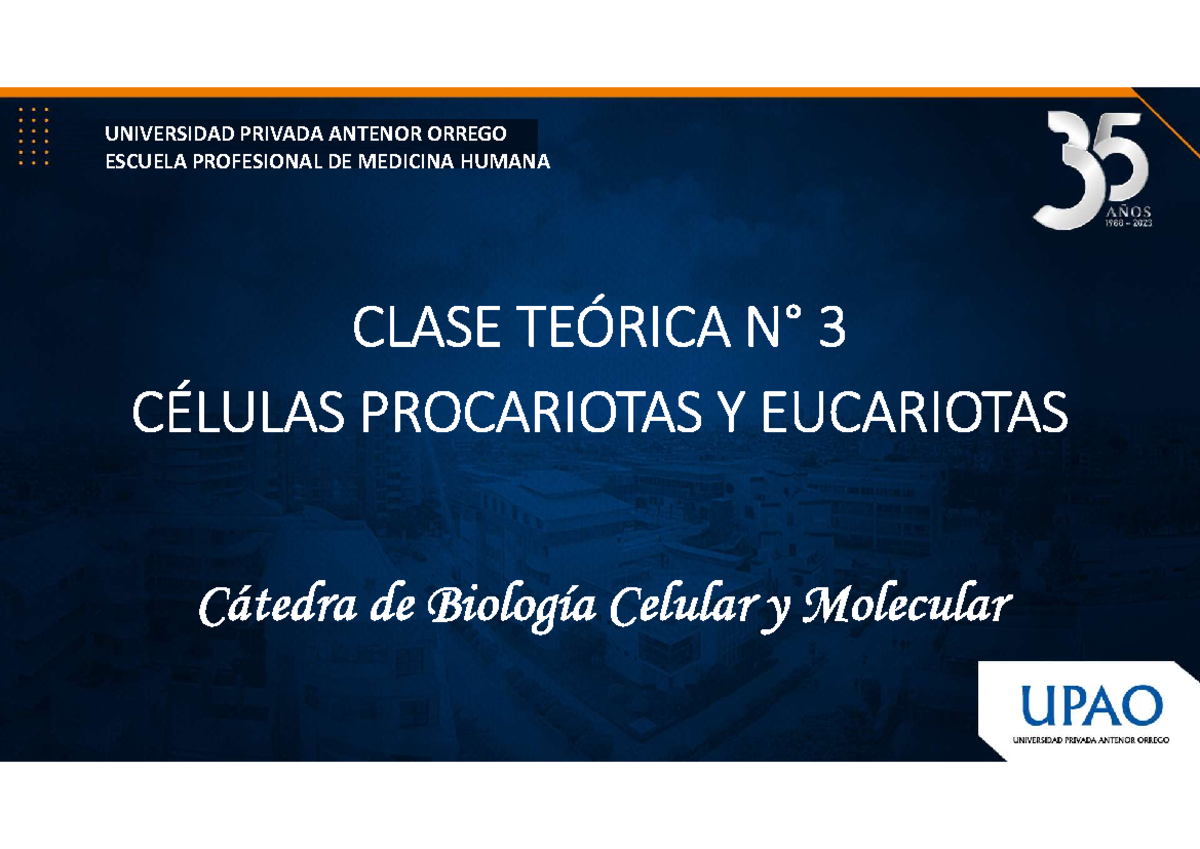 03%20C%C3%A9lula - bioce - UNIVERSIDAD PRIVADA ANTENOR ORREGO ESCUELA ...