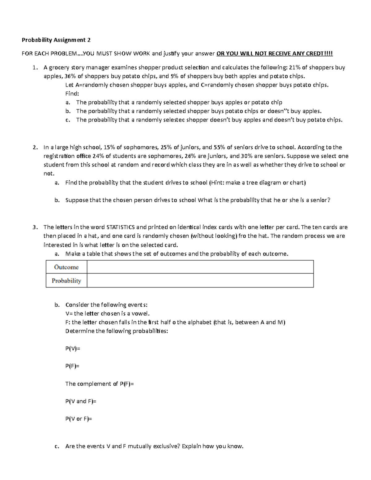 Probability assignment 2 - .. MUST SHOW WORK and justify your answer OR ...