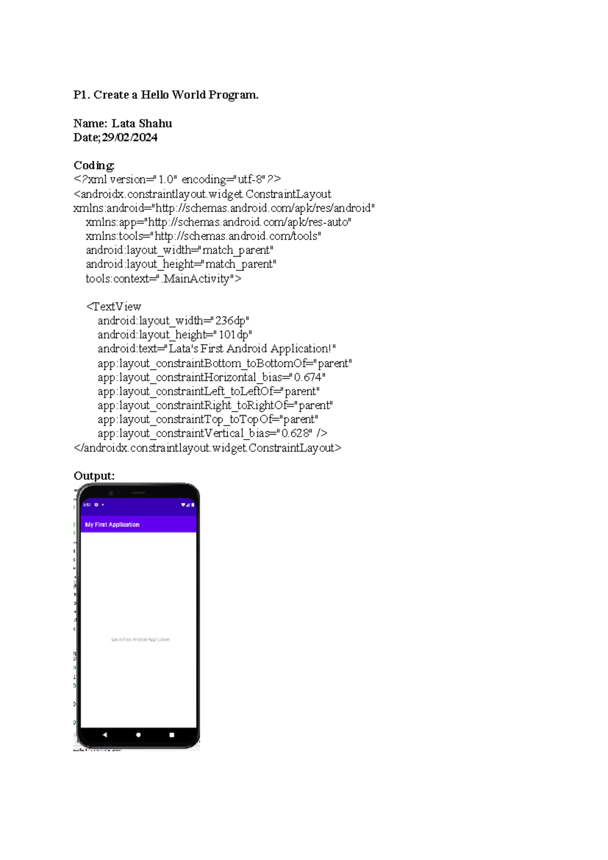 Program 1 - Android - P1. Create a Hello World Program. Name: Lata ...