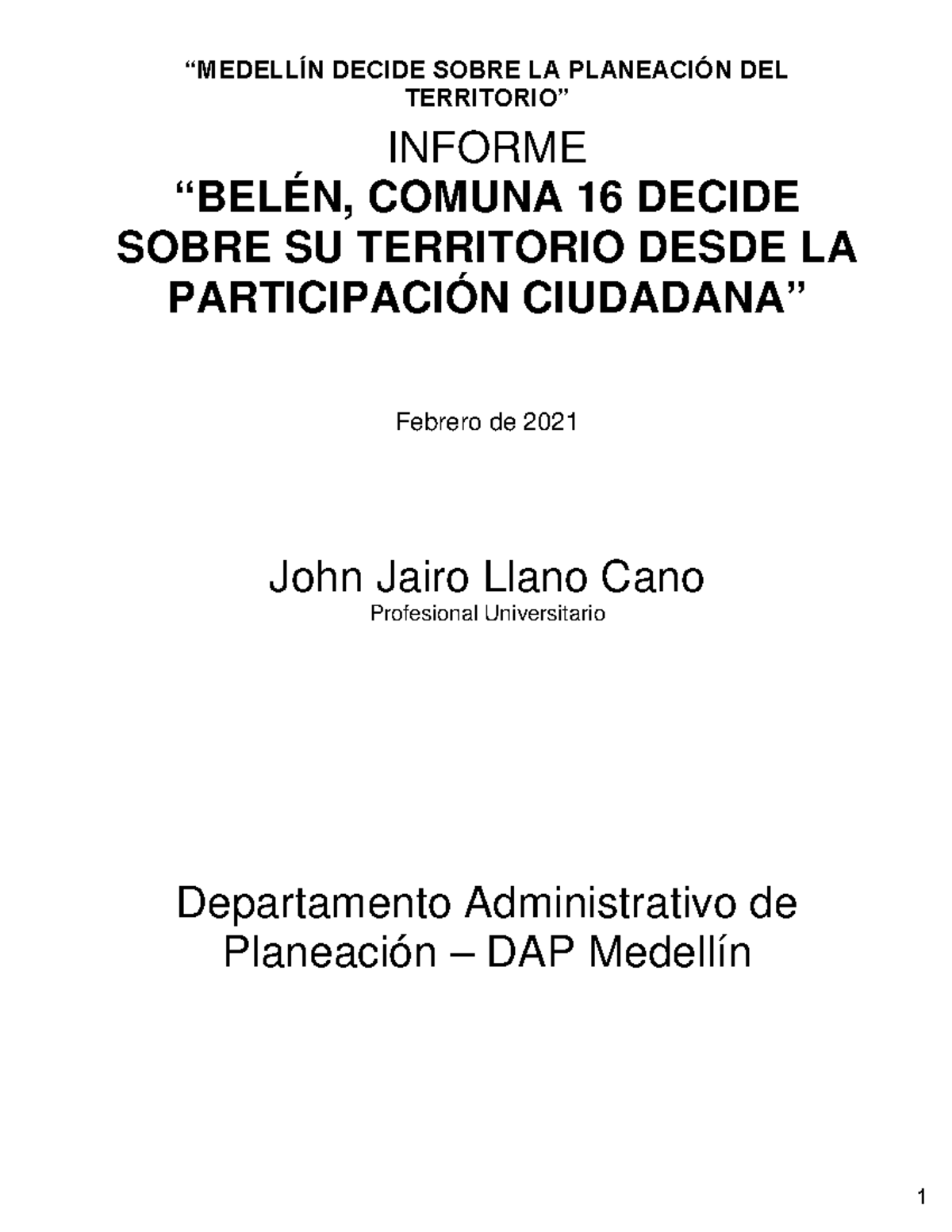 Belén - Comuna 16 - TERRITORIO= INFORME