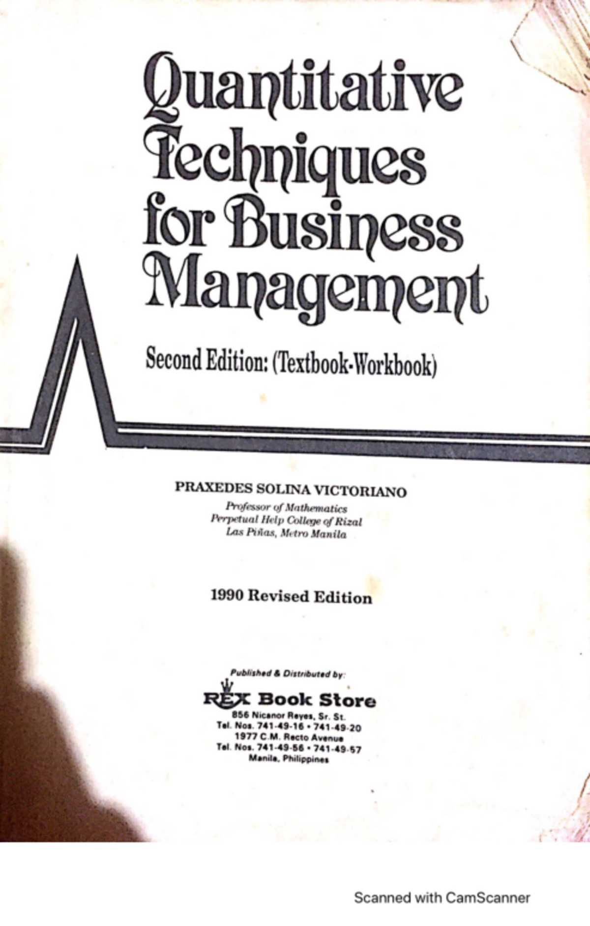 Chapter 1&2 - management science - Quantitative Techniques for Business ...