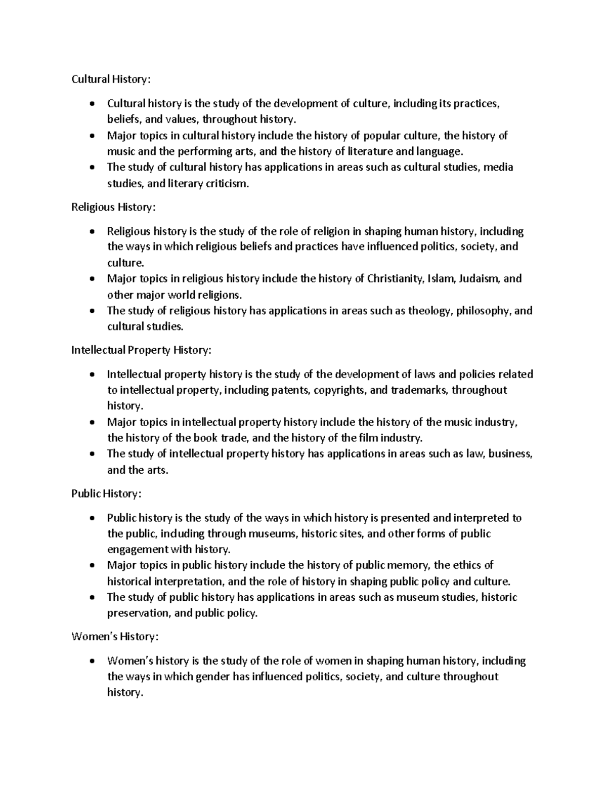 Histo - Cultural History: Cultural history is the study of the ...