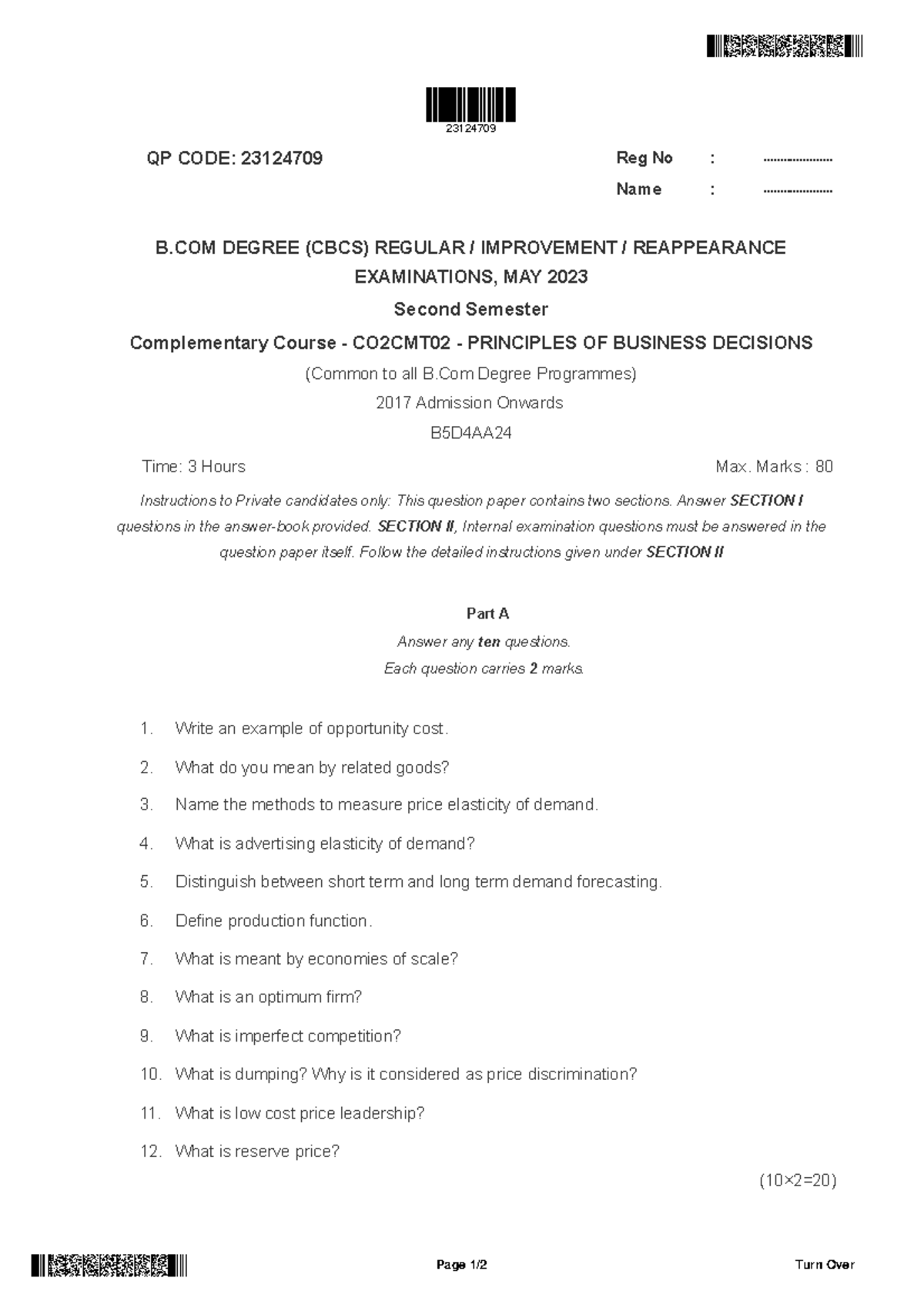 Principles of Business Decisions practice question paper - QP CODE: 23124709 Reg No : - Studocu
