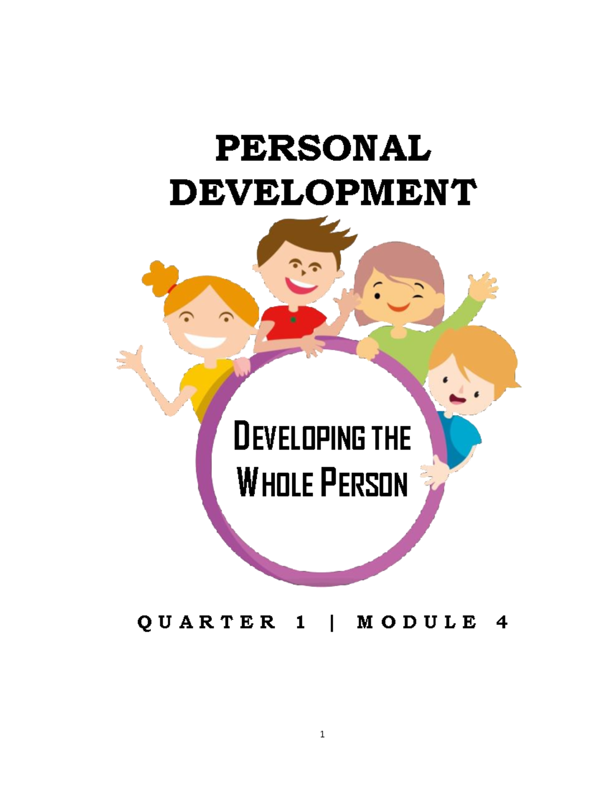 Personal Development Week 3 Module 4 (Q1) - PERSONAL DEVELOPMENT Q U A ...