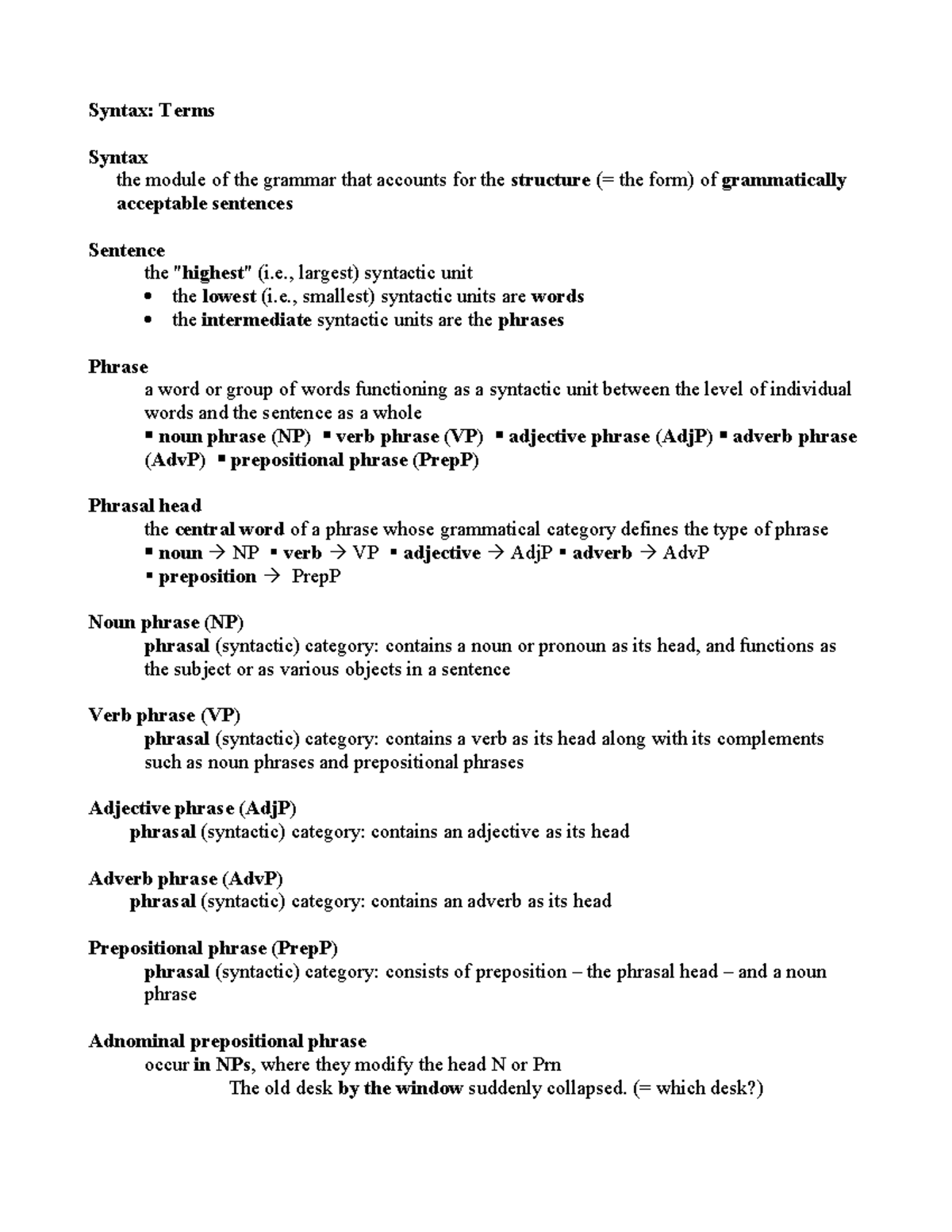 Syntax terminology - Syntax: Terms Syntax the module of the grammar ...