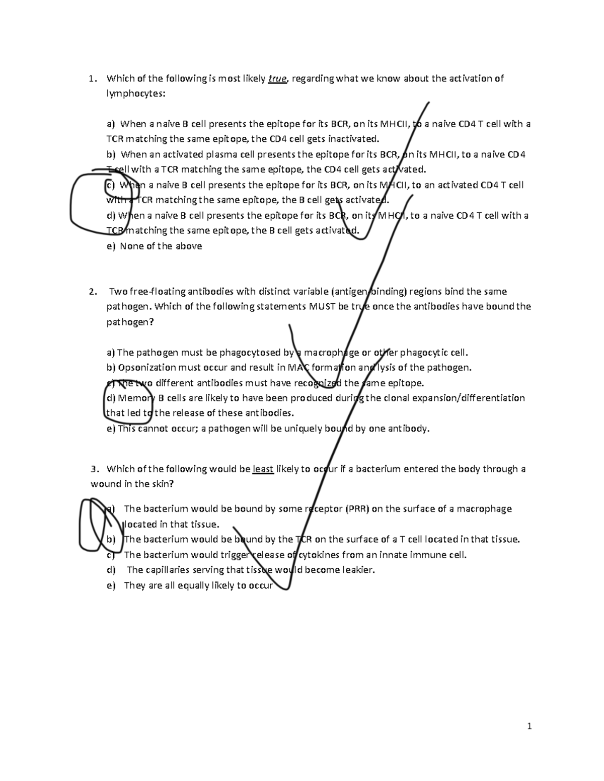 Adaptive immunity practice questions - Which of the following is most ...