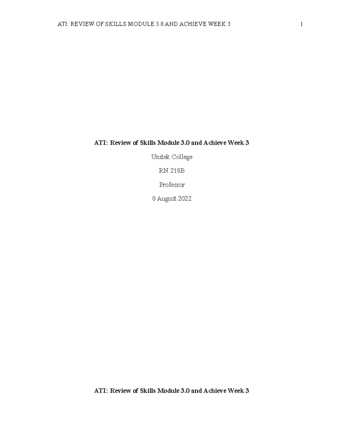 ATI Review Wk 3 - ATI: Review of Skills Module 3 and Achieve Week 3 ...