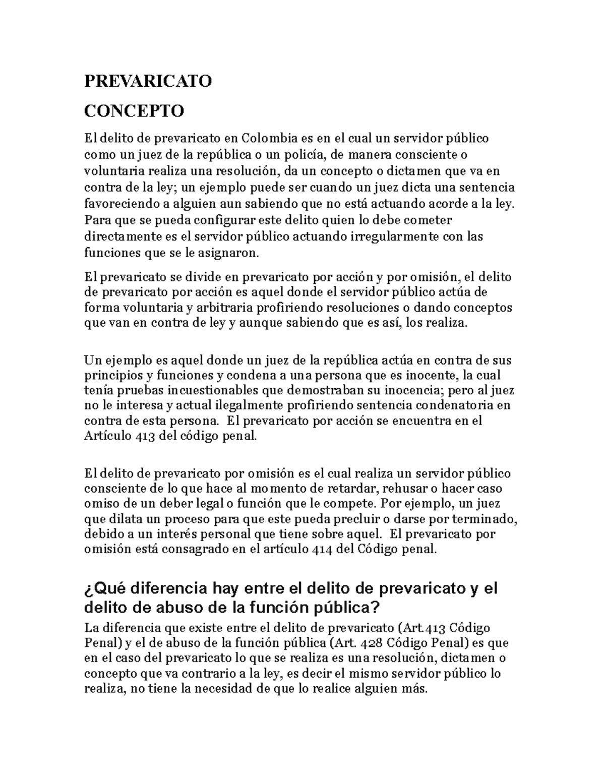 Prevaricato - Para que se pueda configurar este delito quien lo debe ...