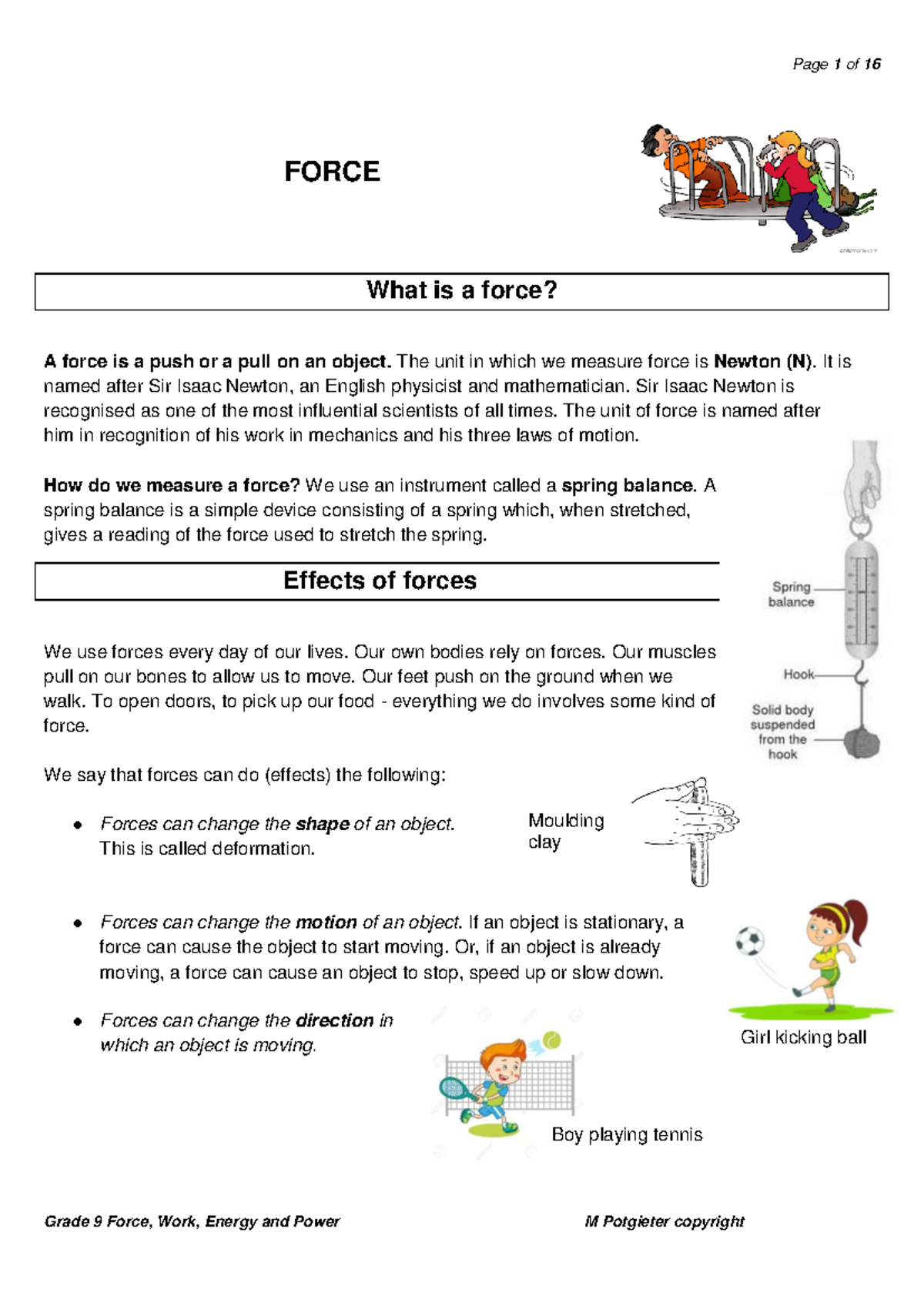 Copy of Force, Work, energy and power notes - FORCE What is a force? A ...
