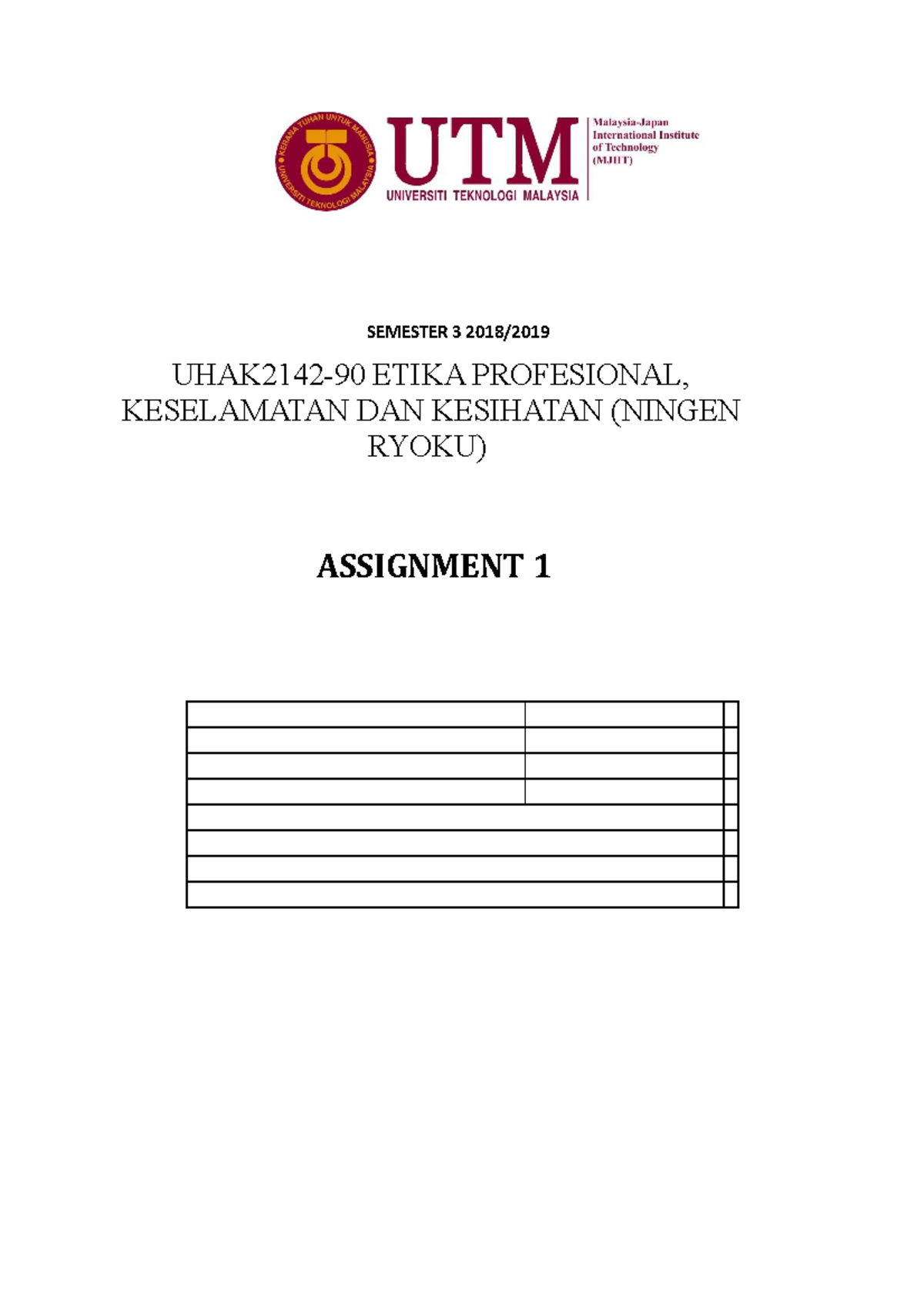 Assignment 1 Ningen Ryoku (ese) - SEMESTER 3 2018/ UHAK2142-90 ETIKA ...