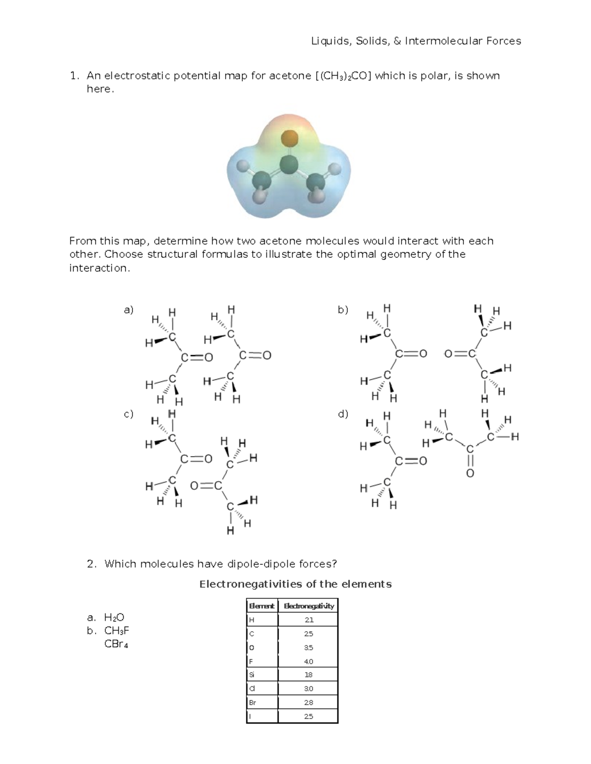Liq. Solid IMF Word Problems Winter 2022 - An electrostatic potential ...