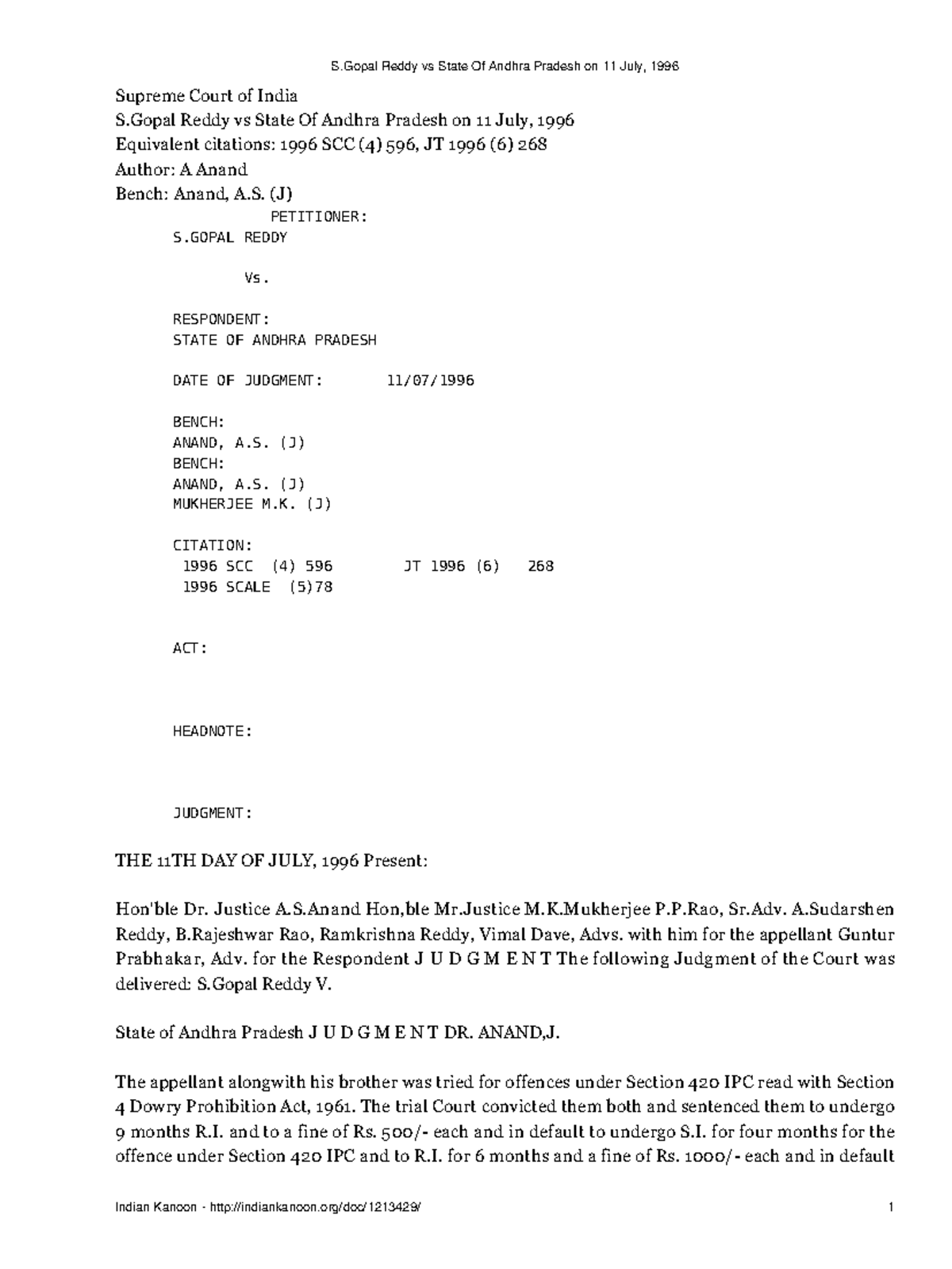 S Gopal Reddy vs State Of Andhra Pradesh on 11 July 1996 - Supreme ...