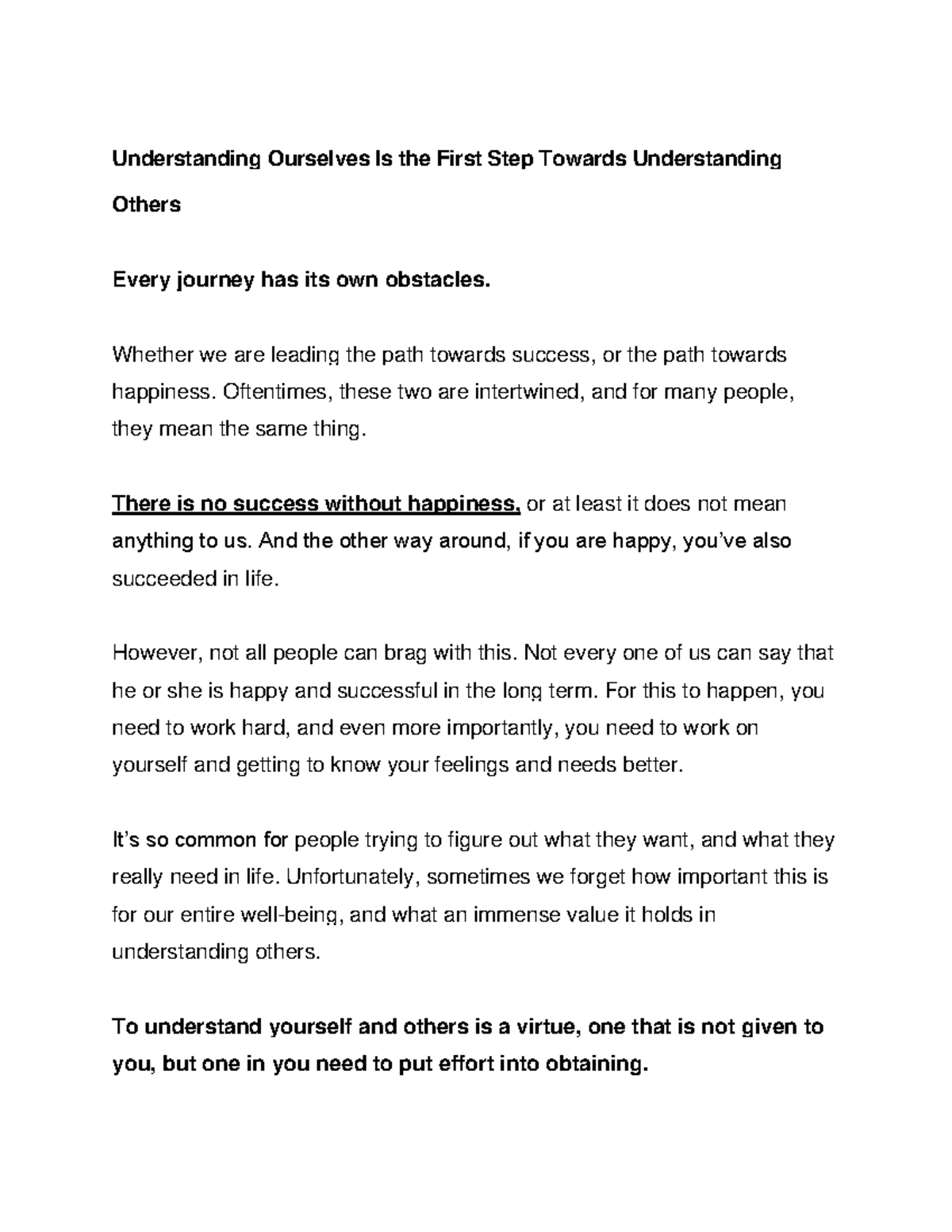 Understanding Ourselves Is the First Step Towards Understanding Others ...