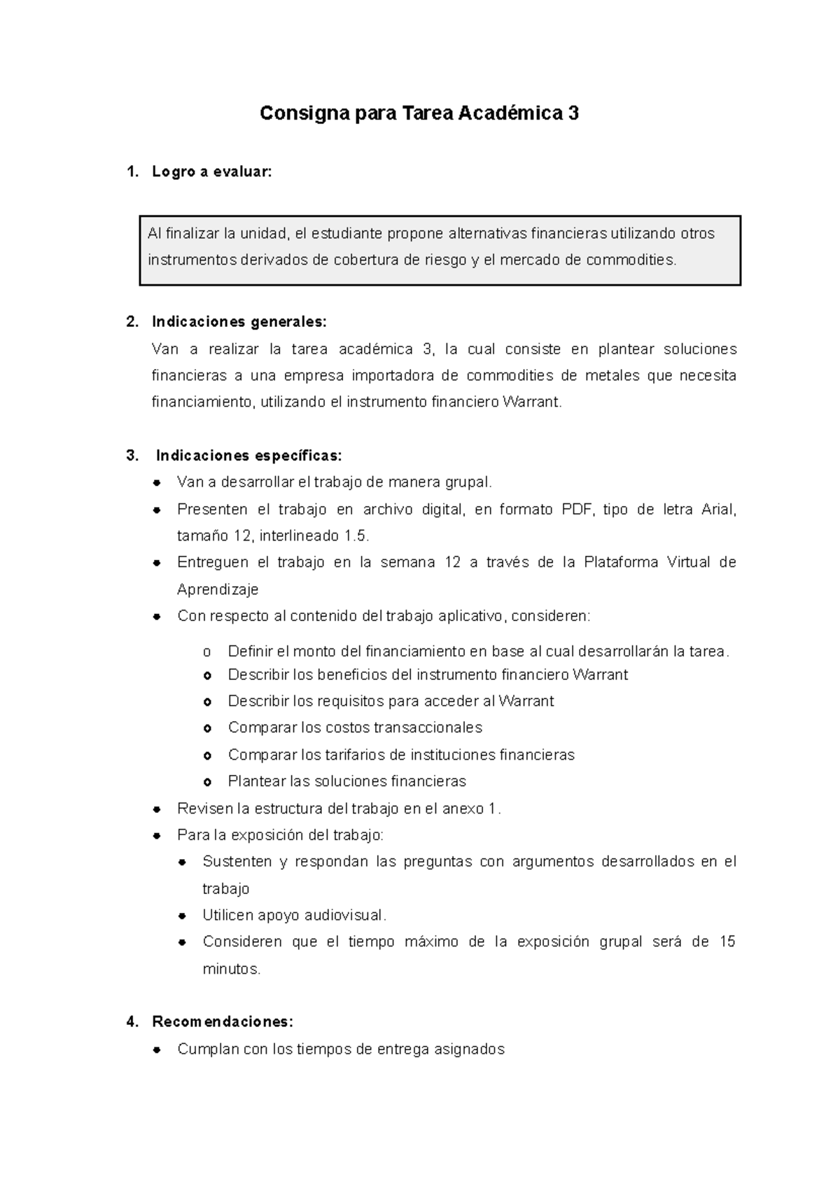 GC AN60 Consign - Consigna para Tarea Académica 3 Logro a evaluar: Al finalizar la unidad, el ...