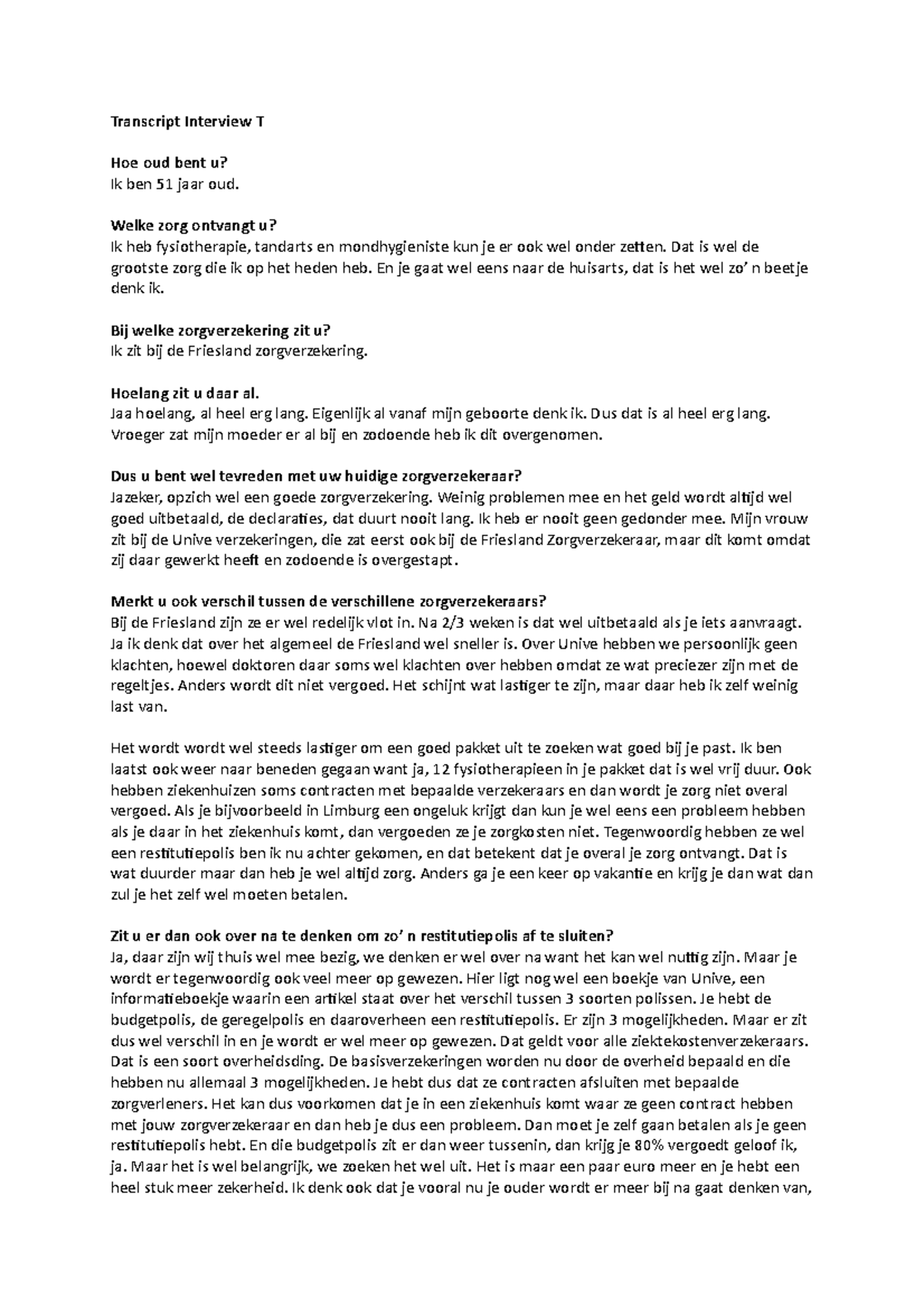 Kant-en-klaar transcript van een interview - Transcript Interview T Hoe ...