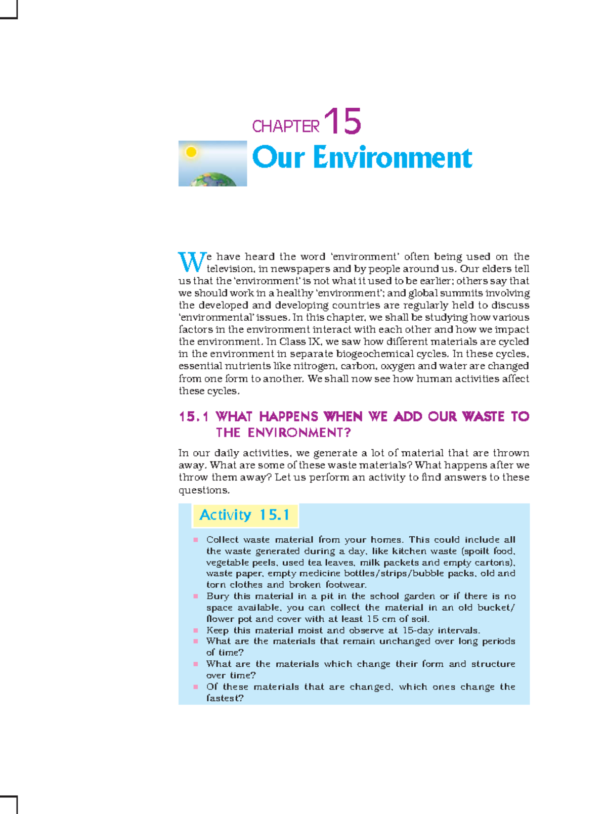 Our environment - 256 Science Our Environment CHAPTER 15 W e have heard ...
