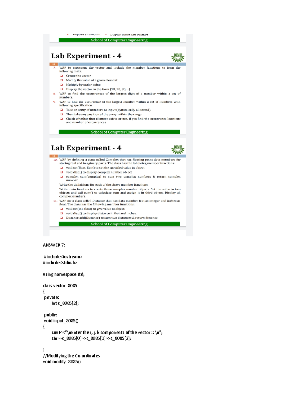 OOP LAB 4 - Answers of lab questions. - ANSWER 7: #include #include using namespace std; class ...