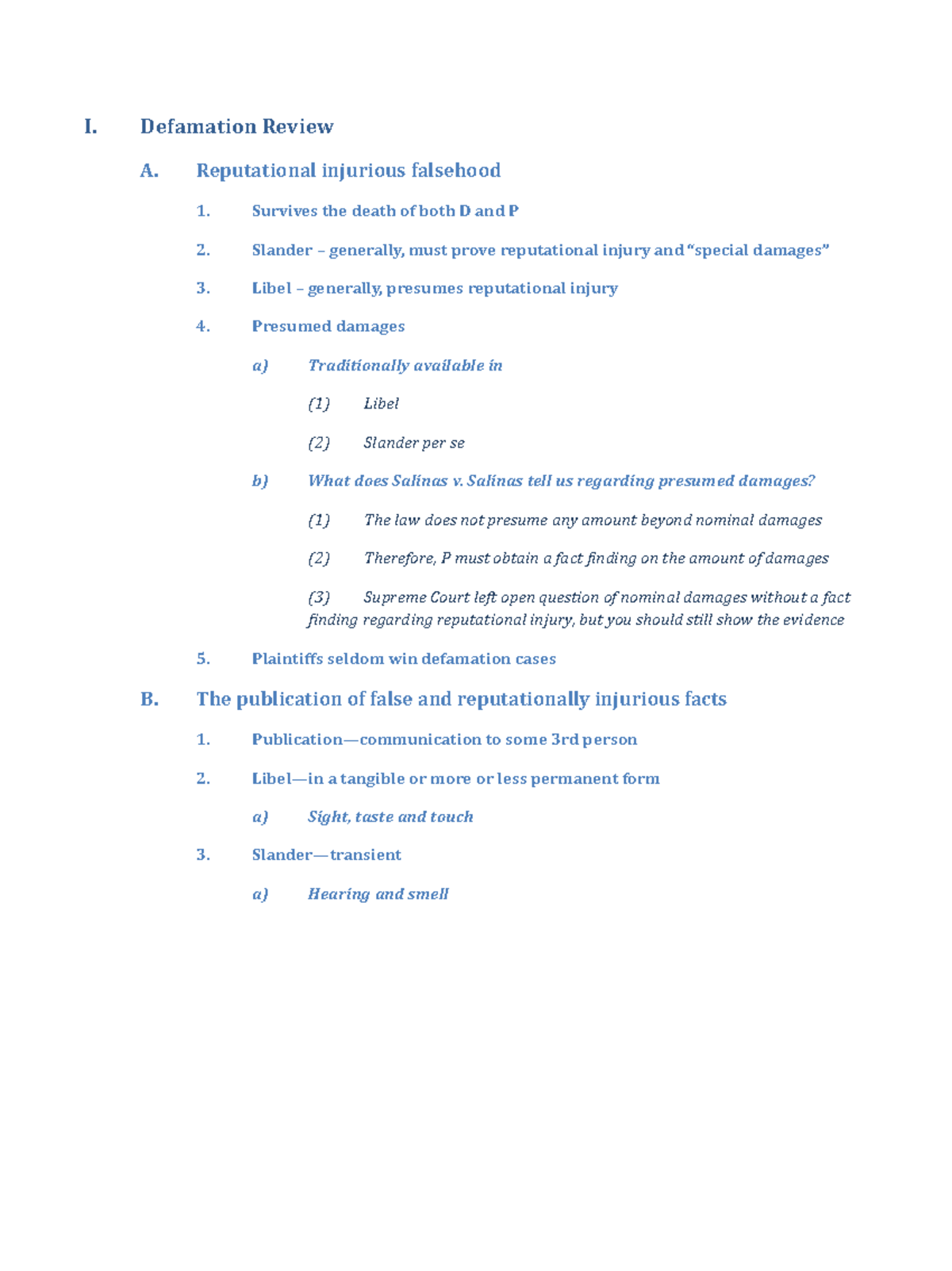Defamation Review - outline - I. Defamation Review A. Reputational ...
