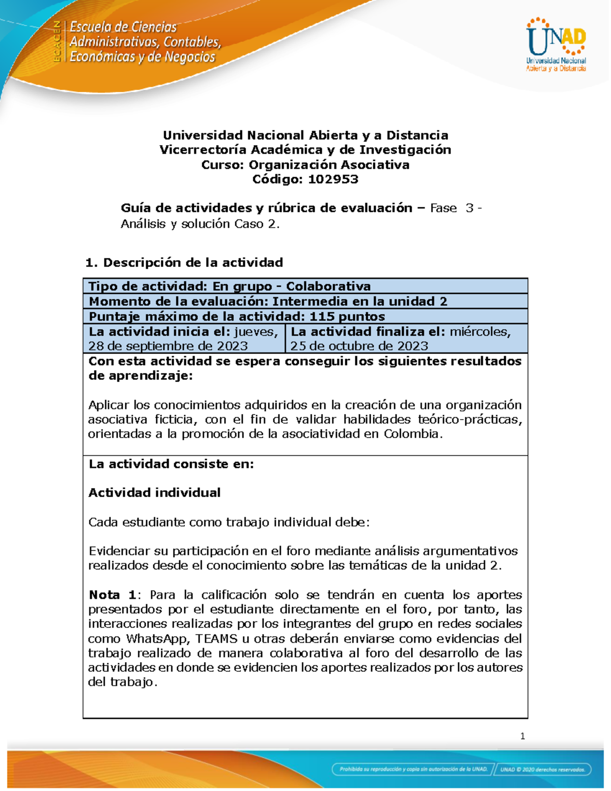 Guia de actividades y Rúbrica de evaluación - Unidad 2- Fase 3 - Análisis y solución Caso 2 ...